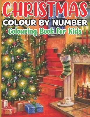 Christmas Colour by Number for Kids: Jumbo Christmas Coloring Activity ...