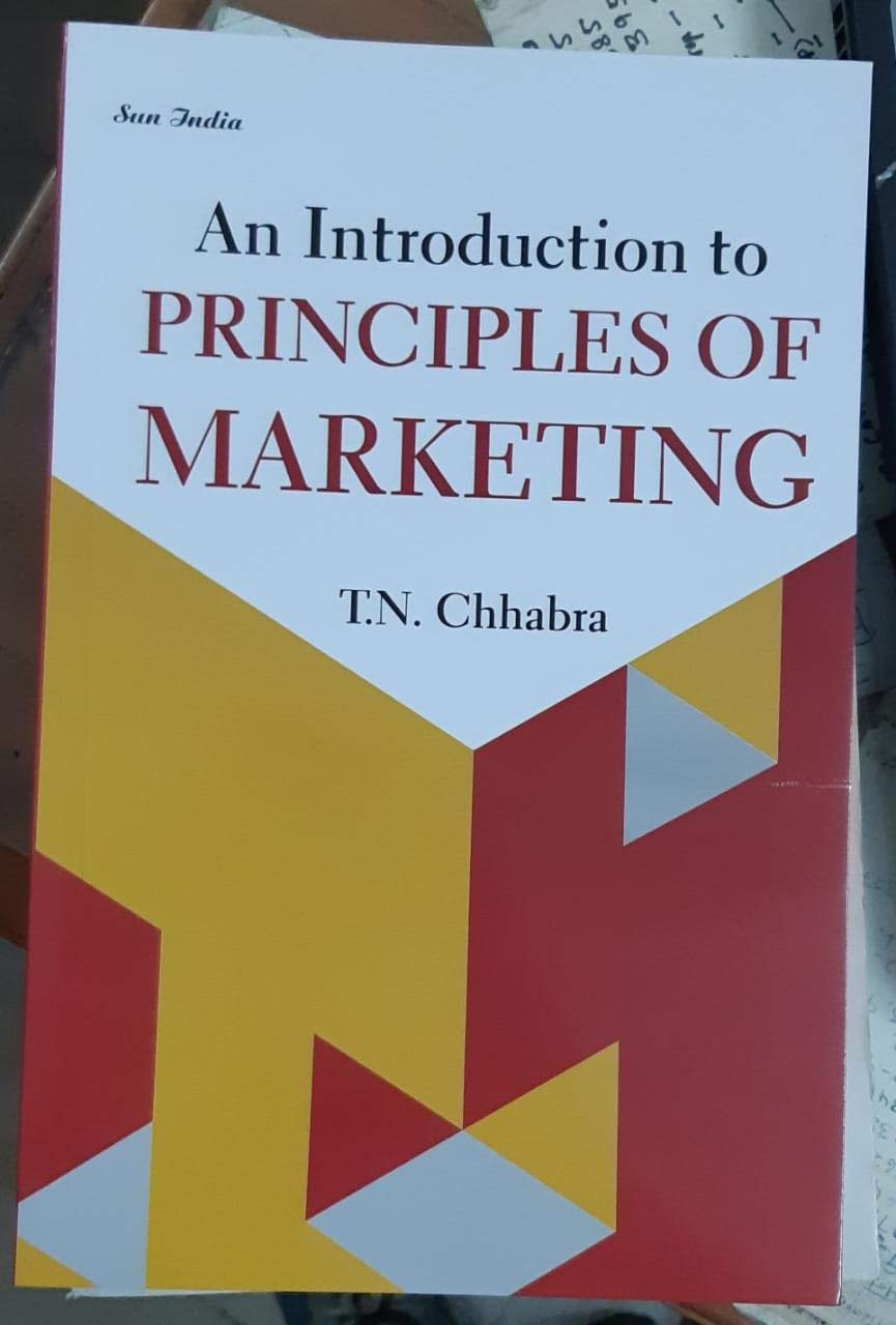 An Introduction to Marketing Management by T.N. Chhabra | Goodreads