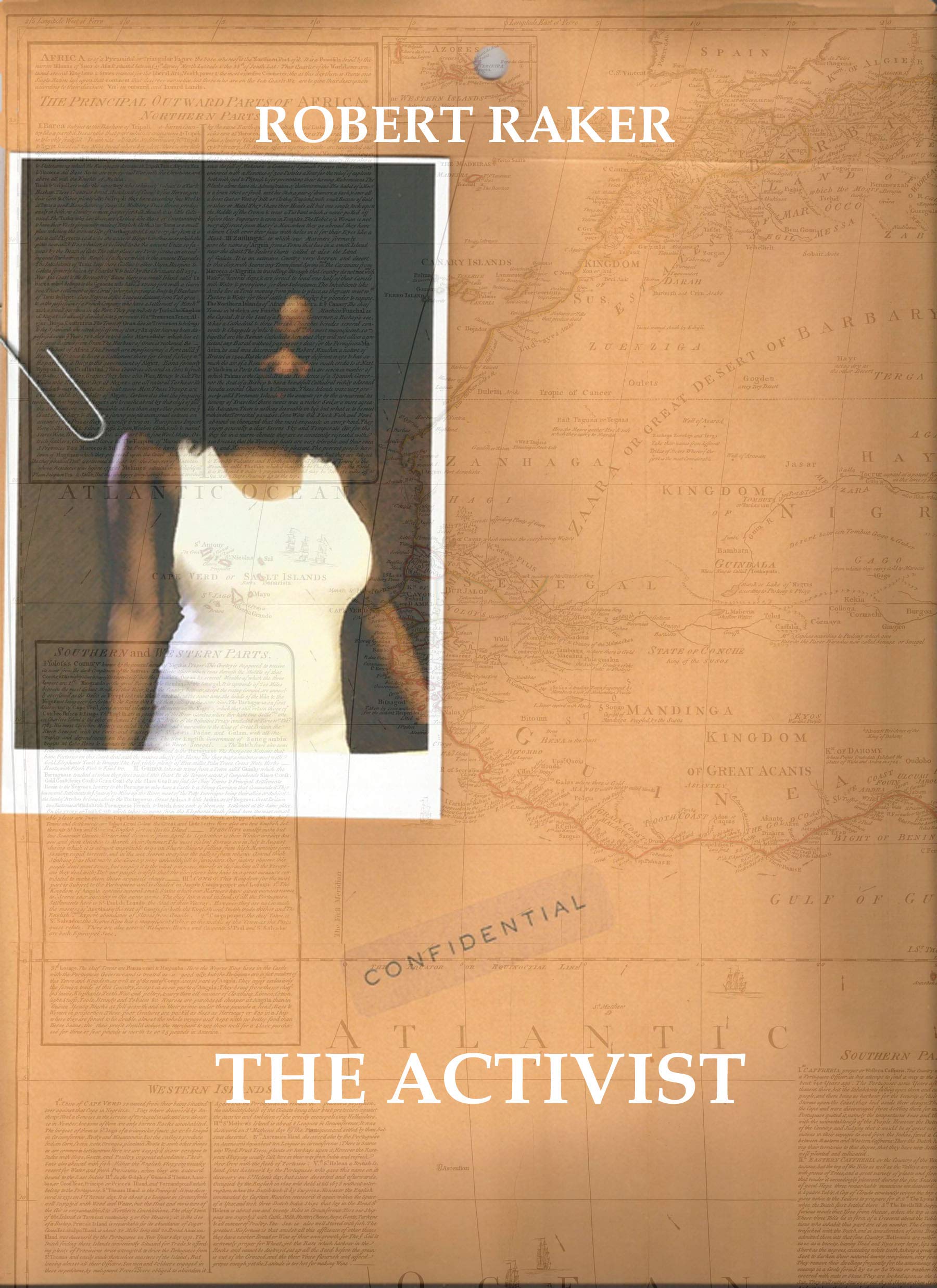 The Activist by Robert Raker | Goodreads