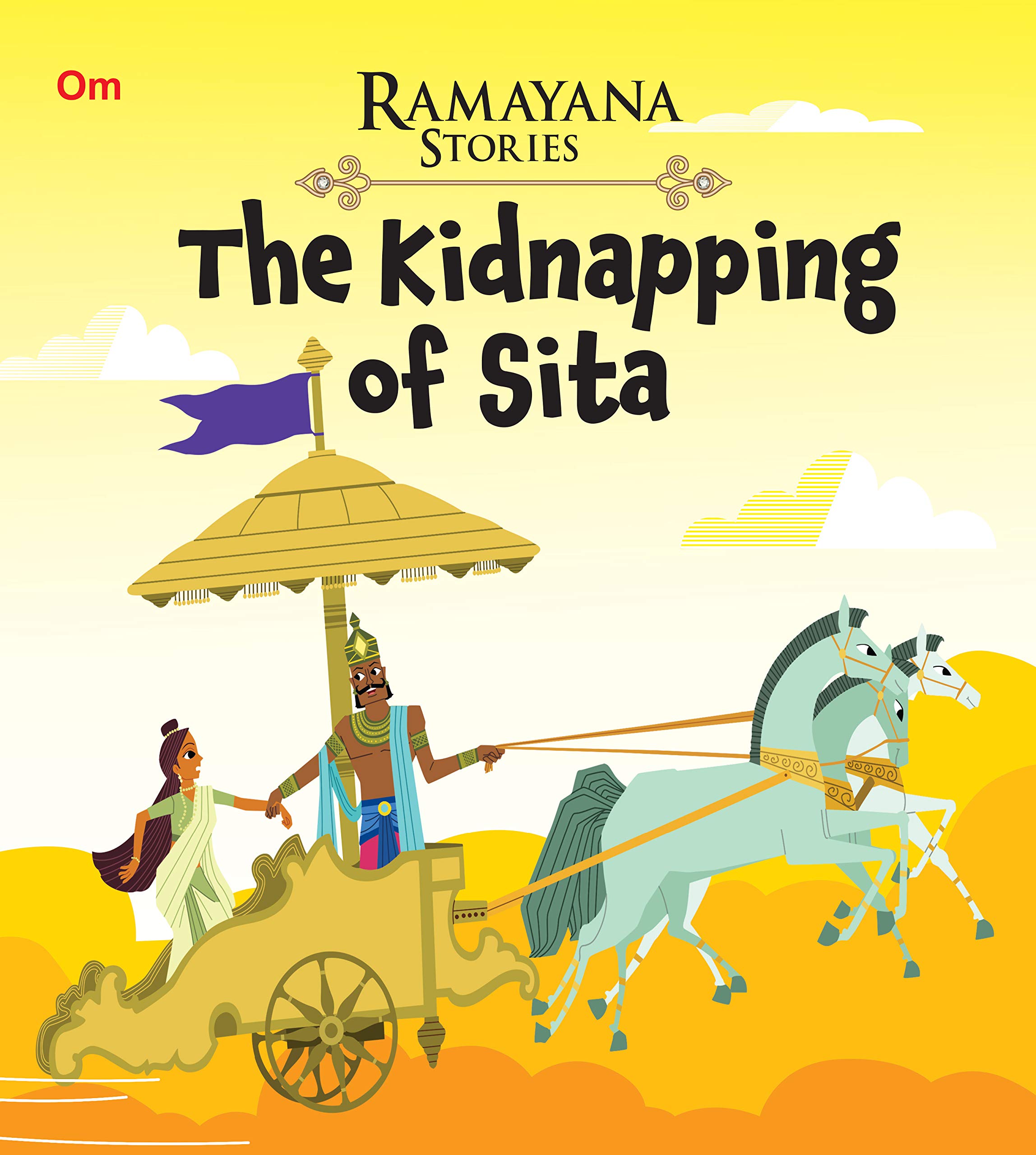Ramayana Stories: The Kidnapping of Sita by OM Books Editorial Team | Goodreads