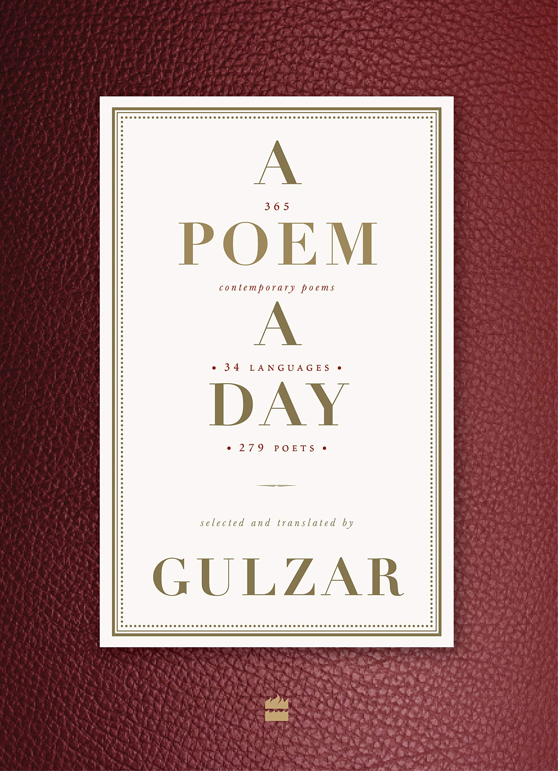 A Poem a Day: 365 Contemporary Poems 34 Languages 279 Poets by गुलज़ार ...