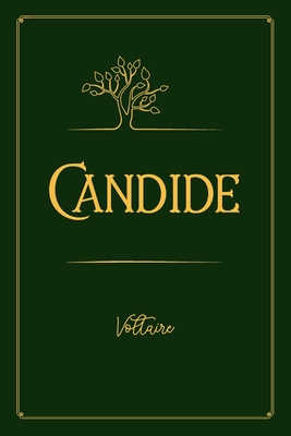 Candide: Deluxe Exclisive Edition by Voltaire | Goodreads