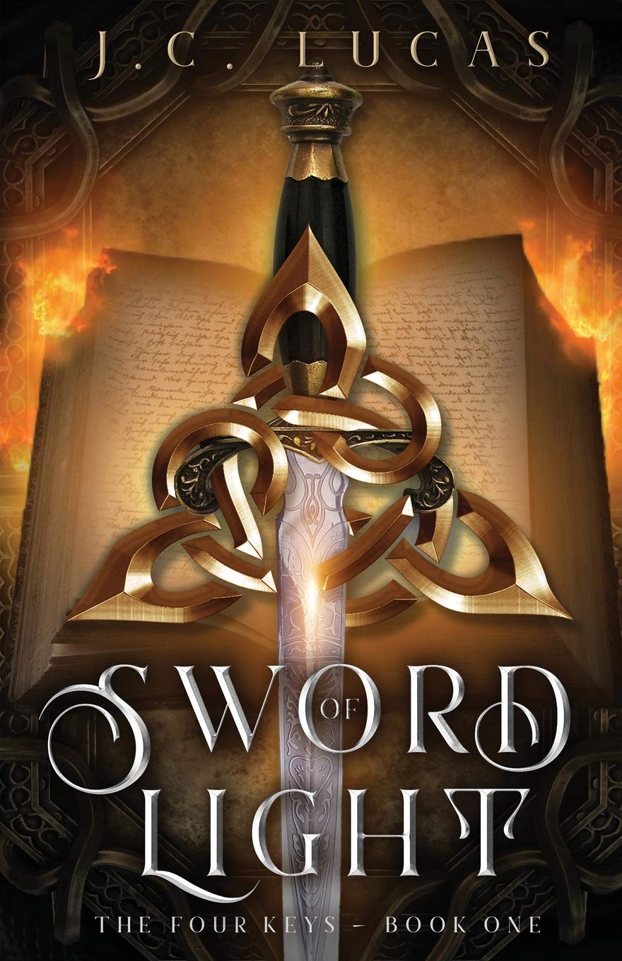Sword of Light (The Four Keys) by J.C. Lucas | Goodreads