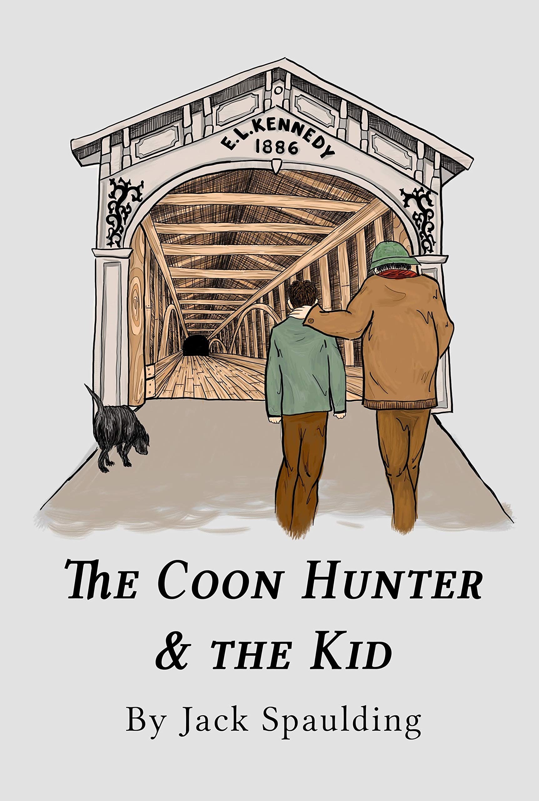The Coon Hunter and the Kid by Jack Spaulding | Goodreads