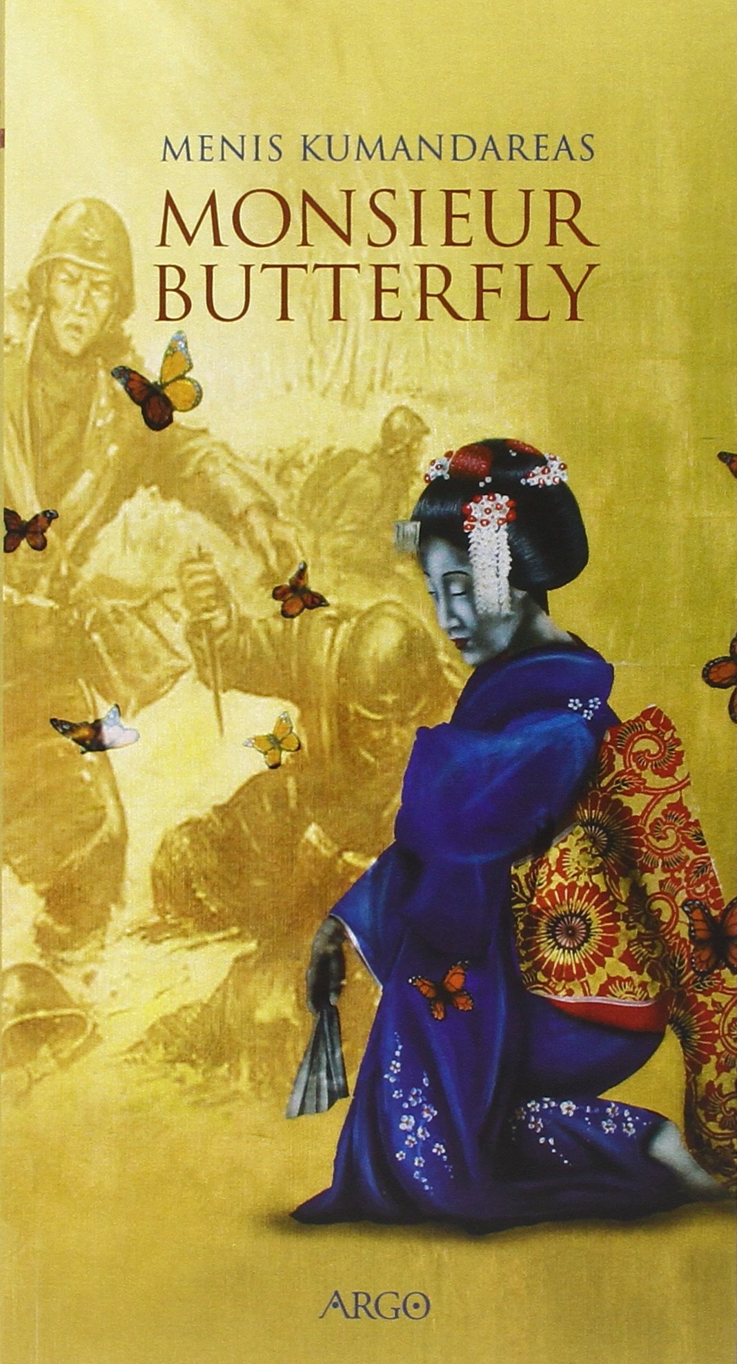 Monsieur Butterfly by Μένης Κουμανταρέας | Goodreads