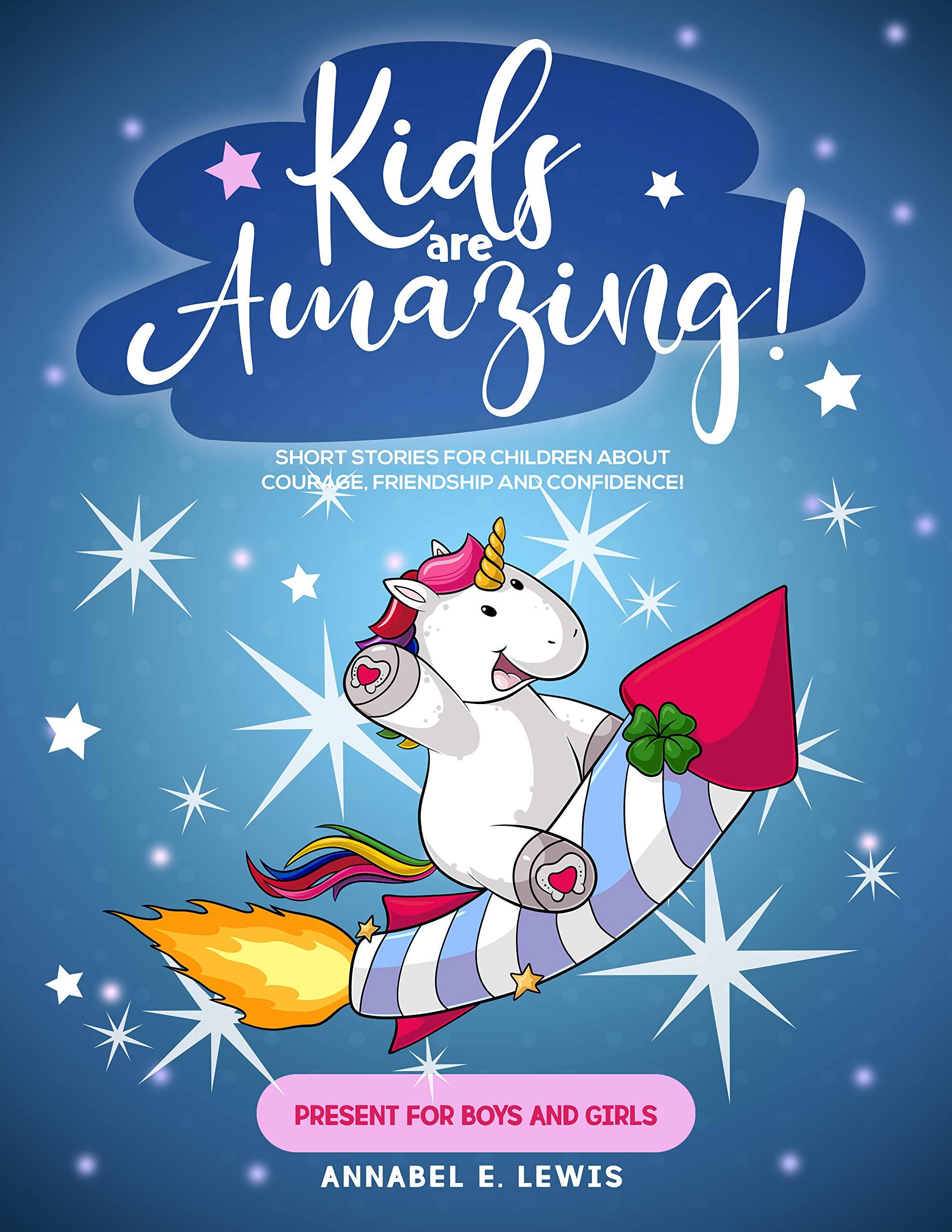 KIDS ARE AMAZING! : Short Stories for Children about Courage ...