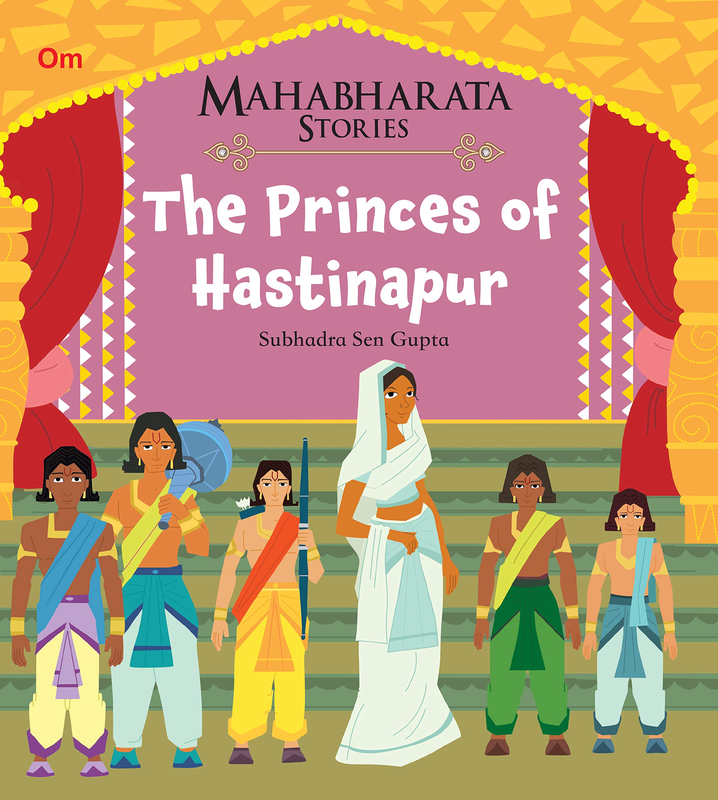 Mahabharata Stories: The Princes of Hastinapur by Subhadra Sen Gupta ...