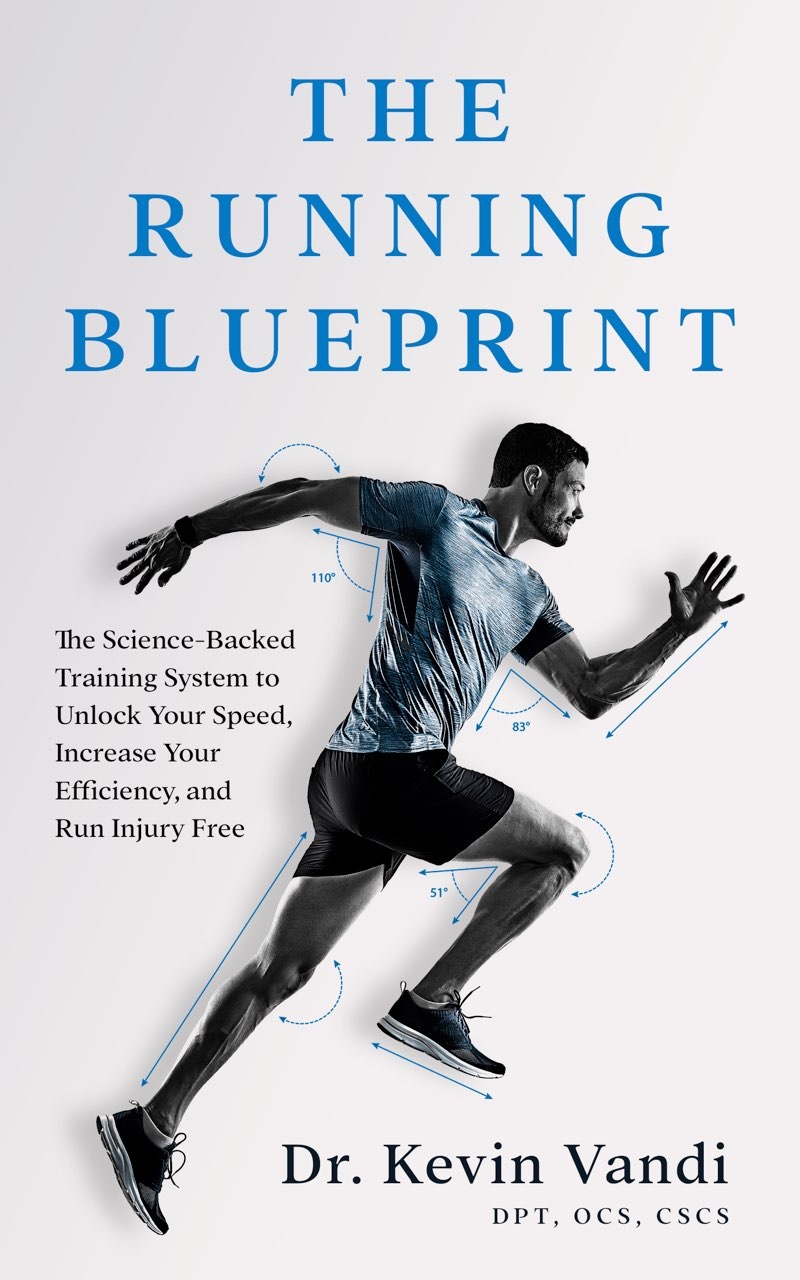 The Running Blueprint: The Science-Backed Training System to Unlock ...