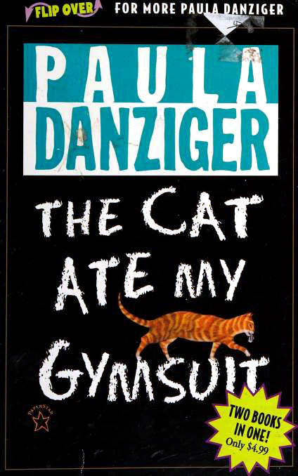 The Cat Ate My Gymsuit / There's a Bat in Bunk Five by Paula Danziger ...