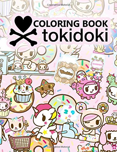 Tokidoki Coloring Book: Coloring Books for Kids Ages 4-8 by Hilma ...