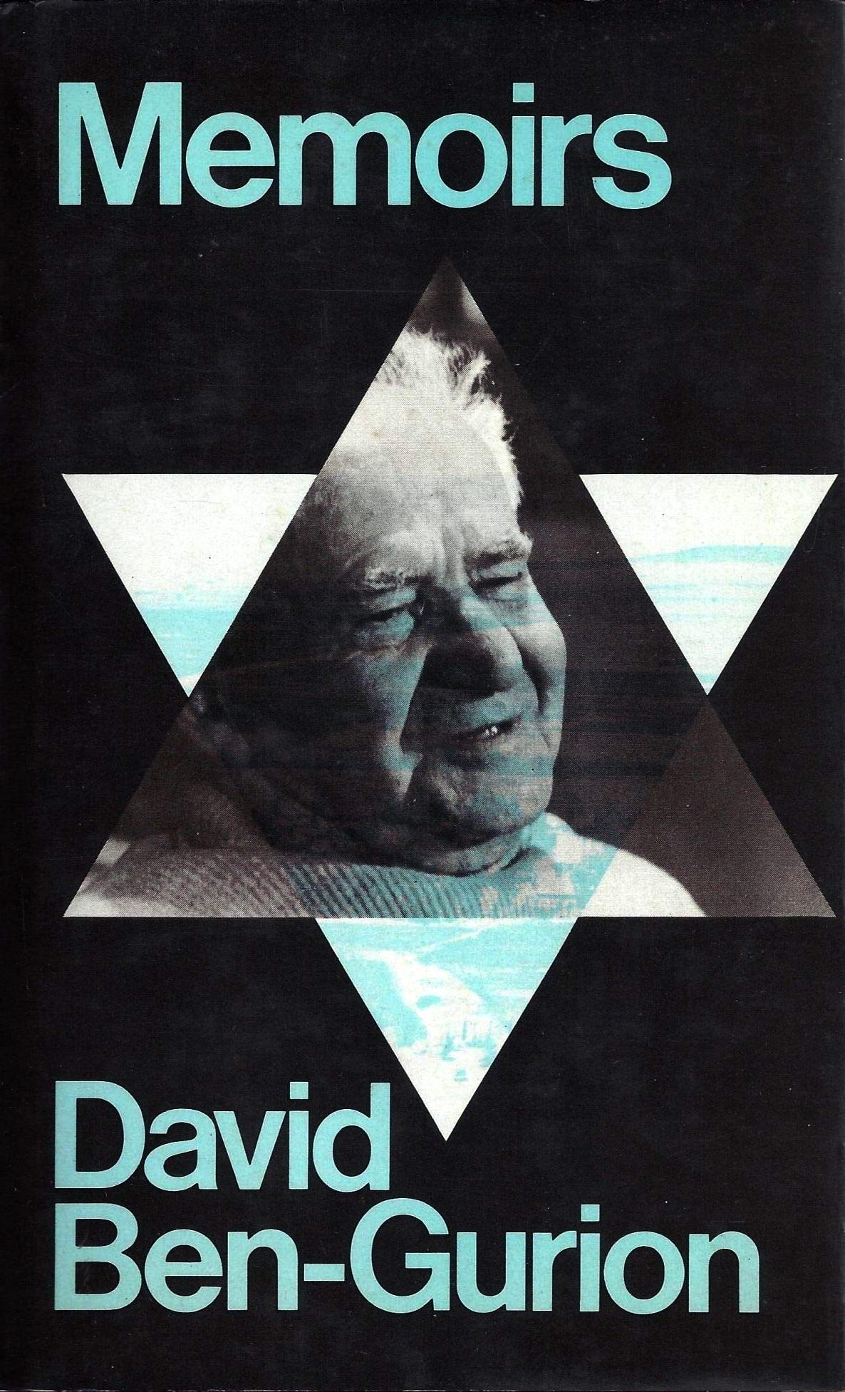 Memoirs by David Ben-Gurion | Goodreads