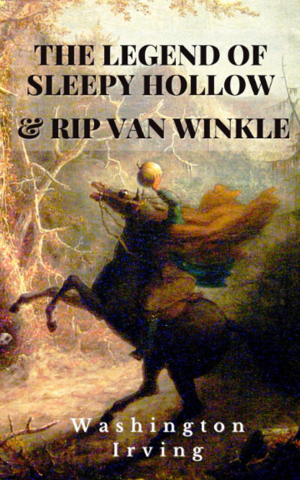 The Legend of Sleepy Hollow & Rip Van Winkle by Washington Irving ...