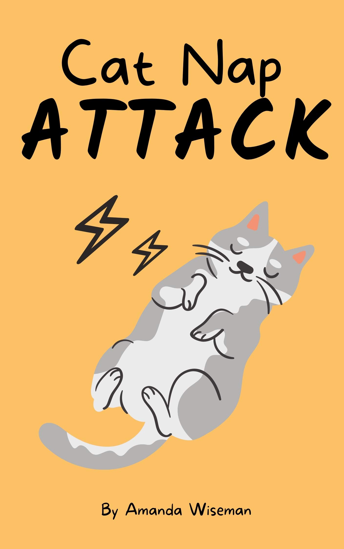Cat Nap Attack by Amanda Wiseman | Goodreads
