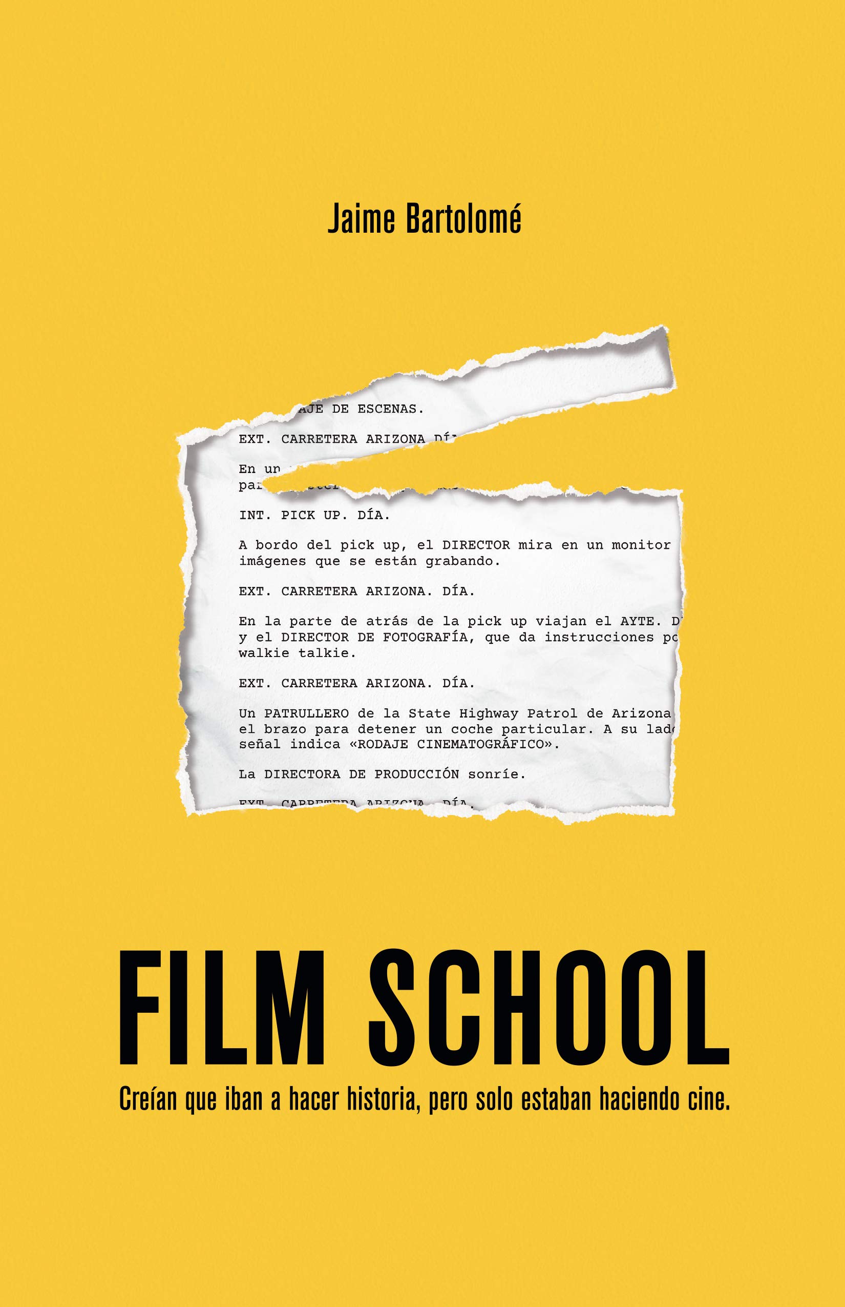 Film School: Creían que iban a hacer historia, pero sólo estaban ...
