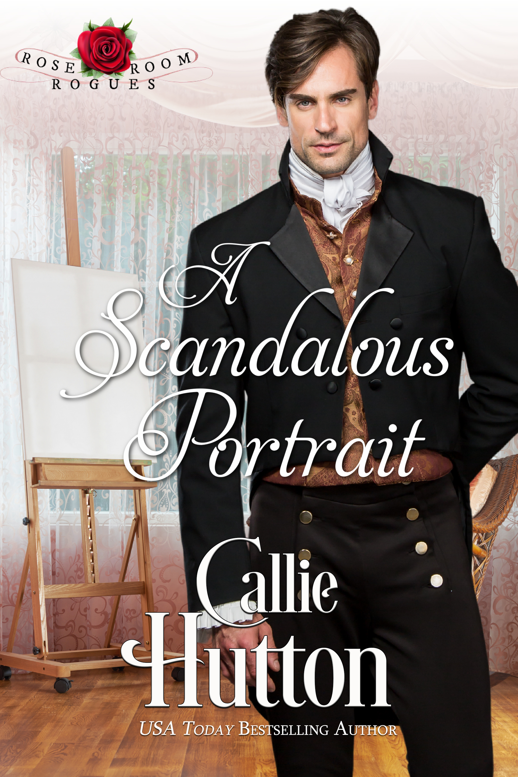 A Scandalous Portrait (Rose Room Rogues, #) by Callie Hutton | Goodreads
