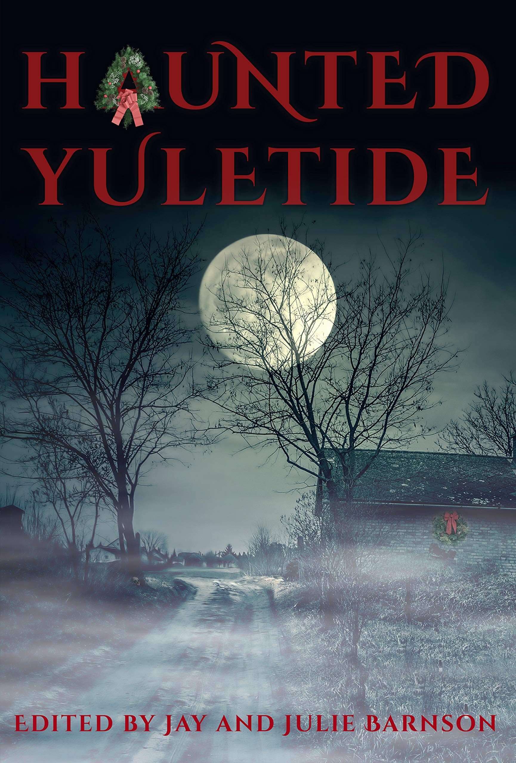Haunted Yuletide by Jay Barnson | Goodreads