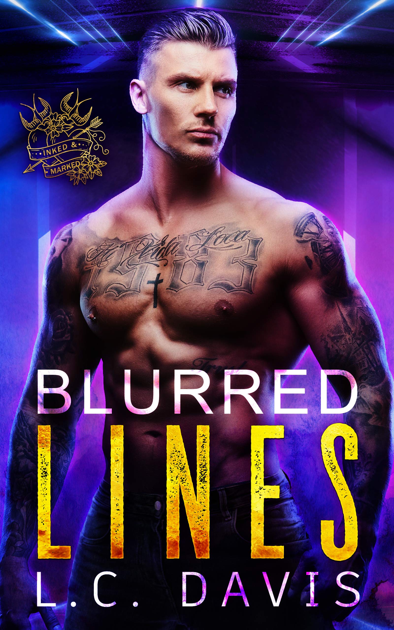 Blurred Lines (Inked & Marked #0.5) by L.C. Davis | Goodreads