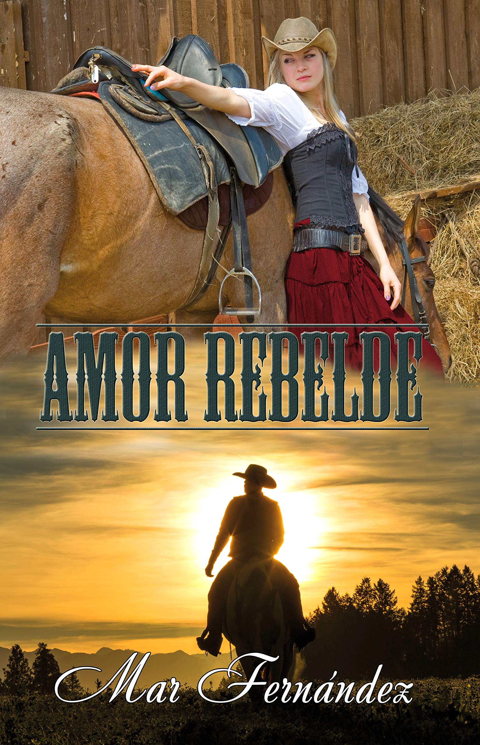 Amor rebelde (Spanish Edition) by Mar Fernández | Goodreads