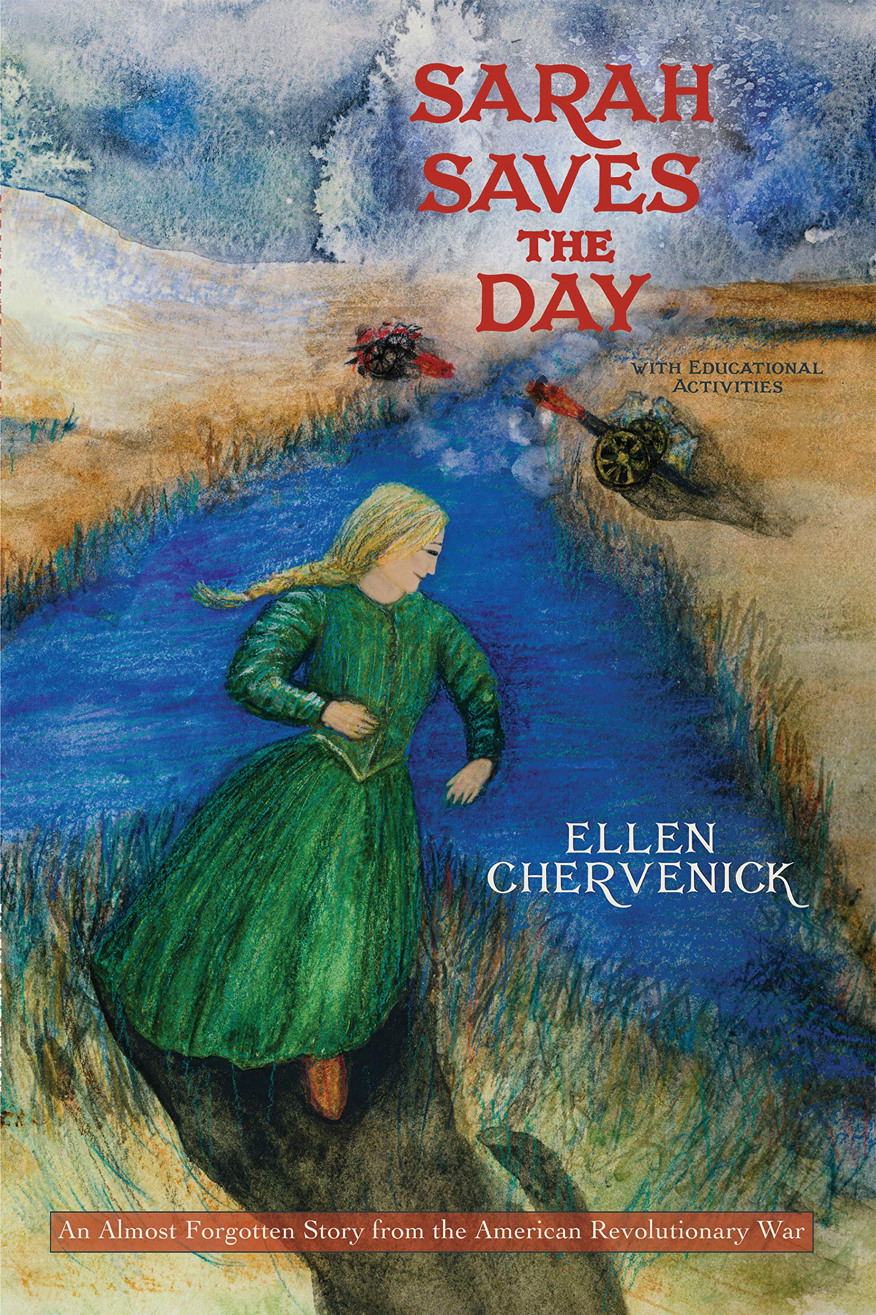 Sarah Saves the Day by Ellen C. Chervenick | Goodreads