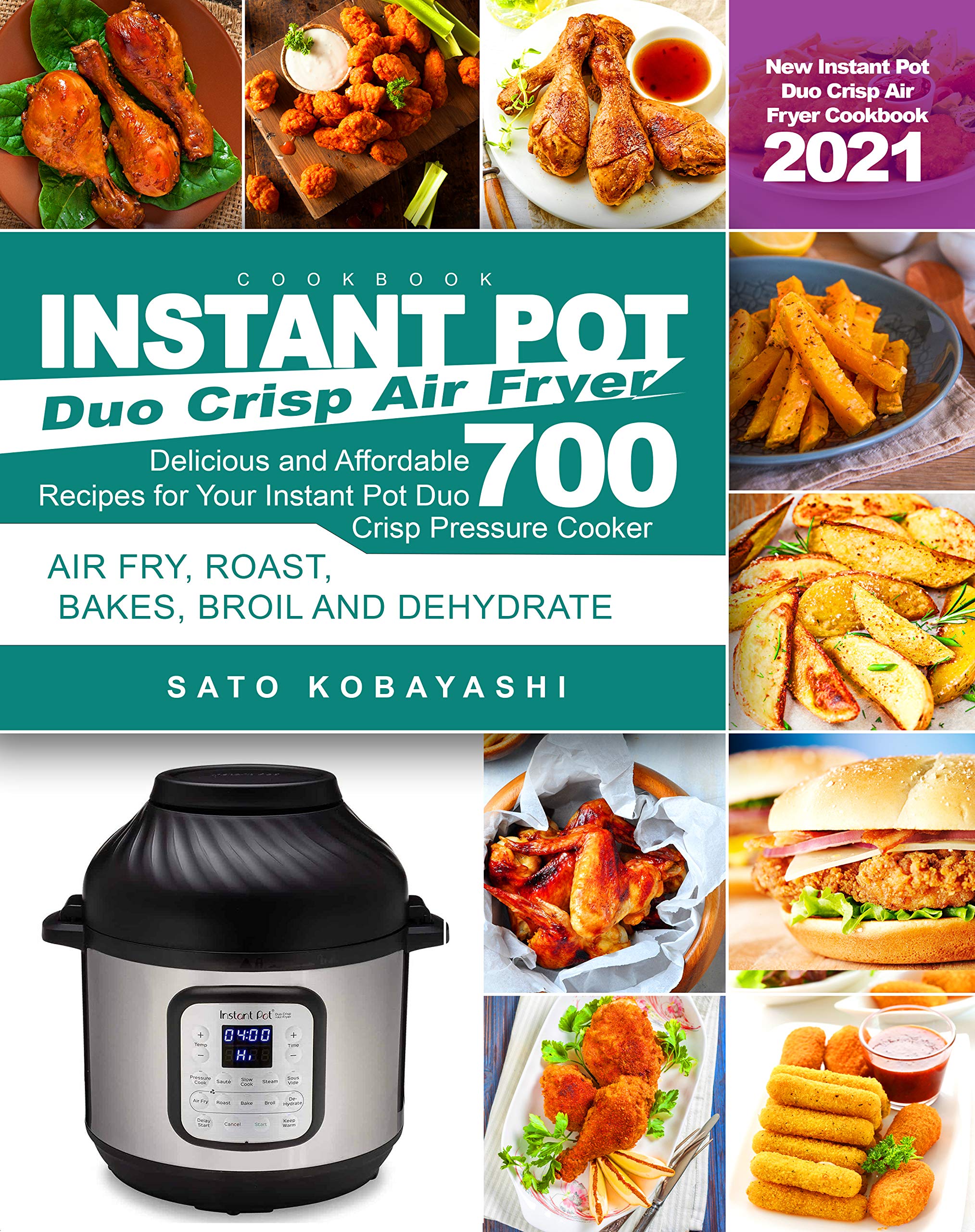 Instant Pot Duo Crisp Air Fryer Cookbook: New Instant Pot Duo Crisp Air ...