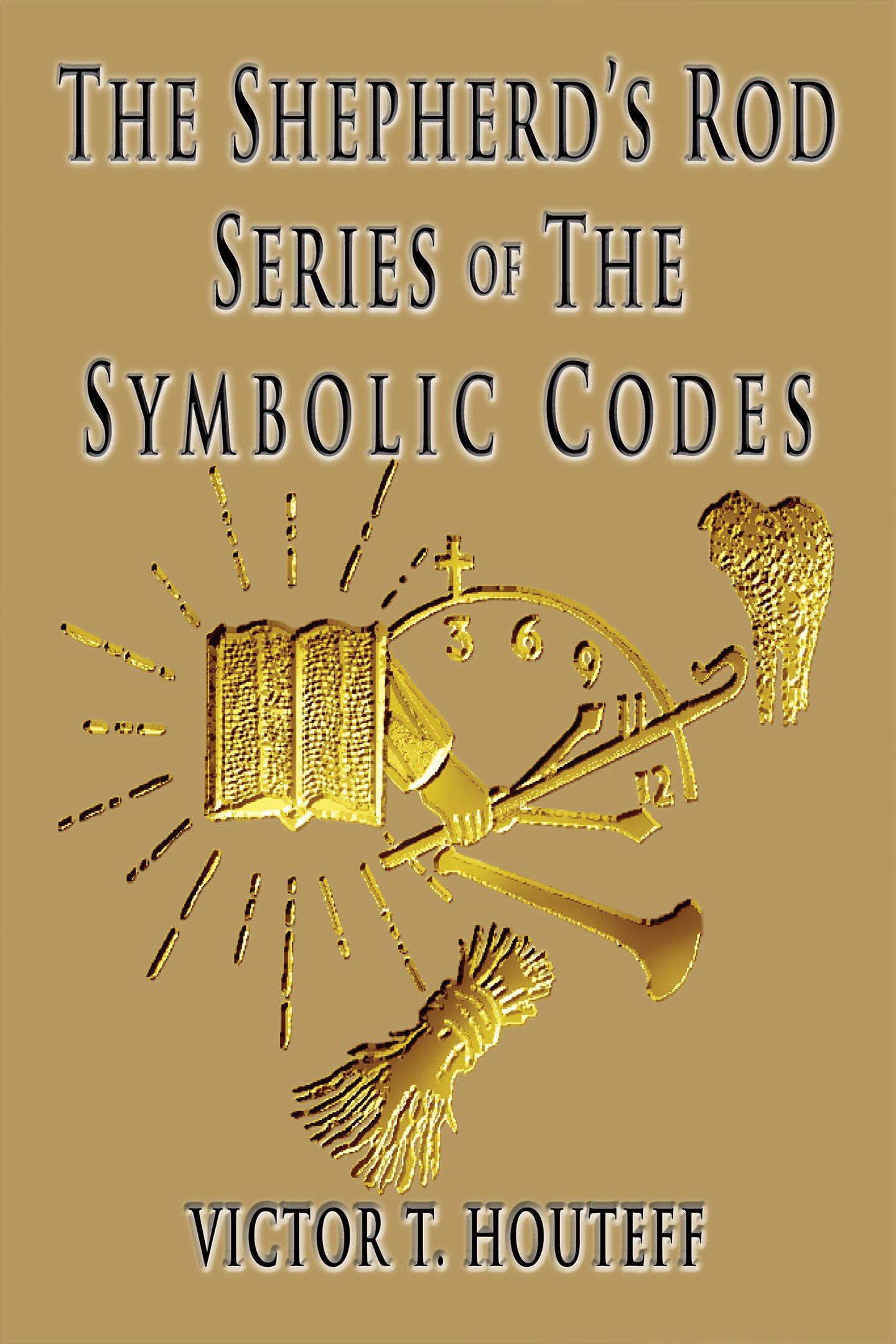 The Symbolic Codes Series: Vol. 1 No 1—Vol. 10 No. 2 by Victor T ...