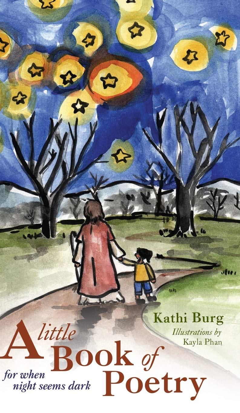 A Little Book of Poetry by Kathi Burg | Goodreads