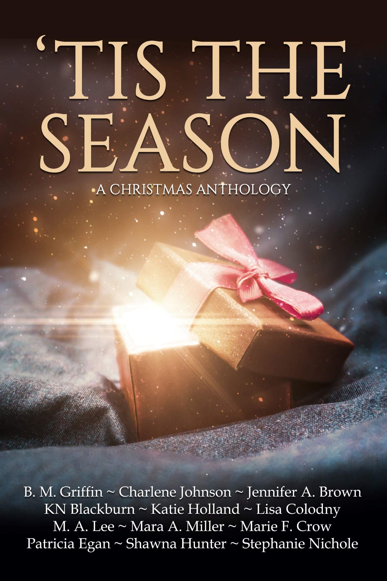 'Tis the Season: A Christmas Anthology by B.M. Griffin | Goodreads