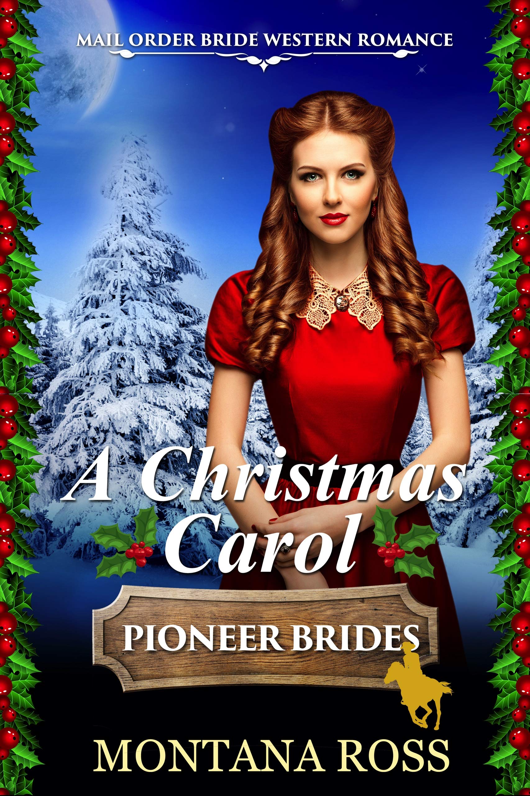 A Christmas Carol by Montana Ross | Goodreads