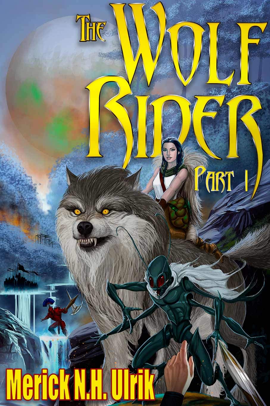 The Wolf Rider Part One (The Wolf Rider #1) by Merick N.H. Ulrik ...