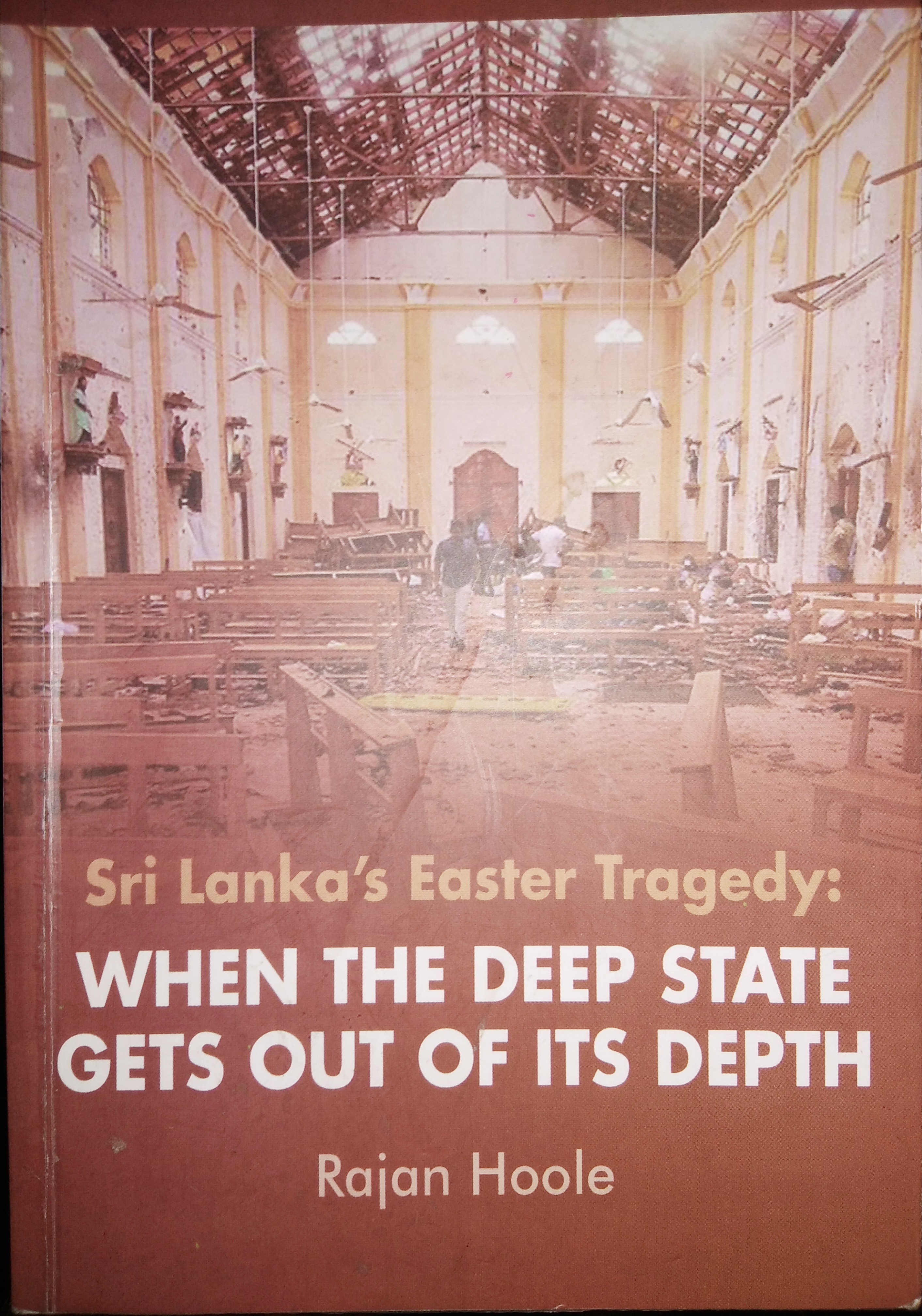 Sri Lanka's Easter Tragedy: When the deep state gets out of its depth ...