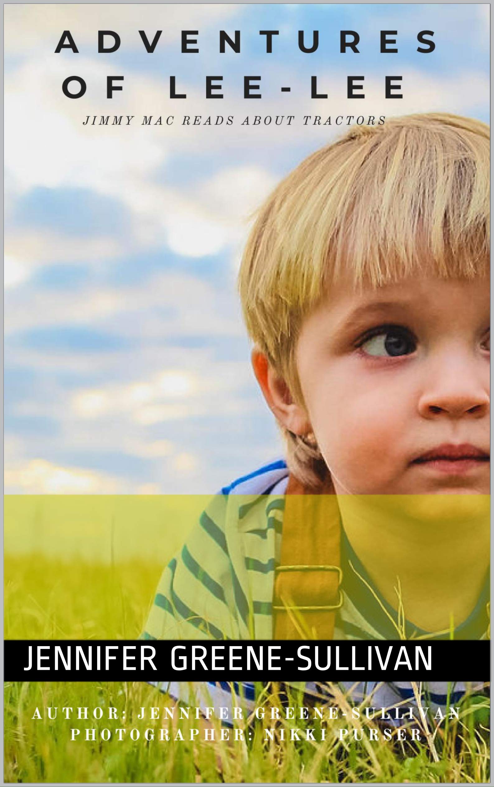 Adventures of Lee-Lee: Jimmy Mac Reads about Tractors by Jennifer ...