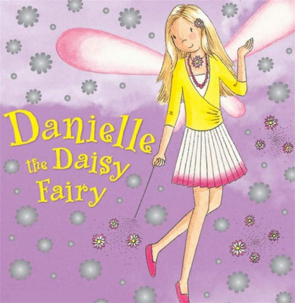 Danielle the Daisy Fairy: Children's literature by Doris Robertson ...