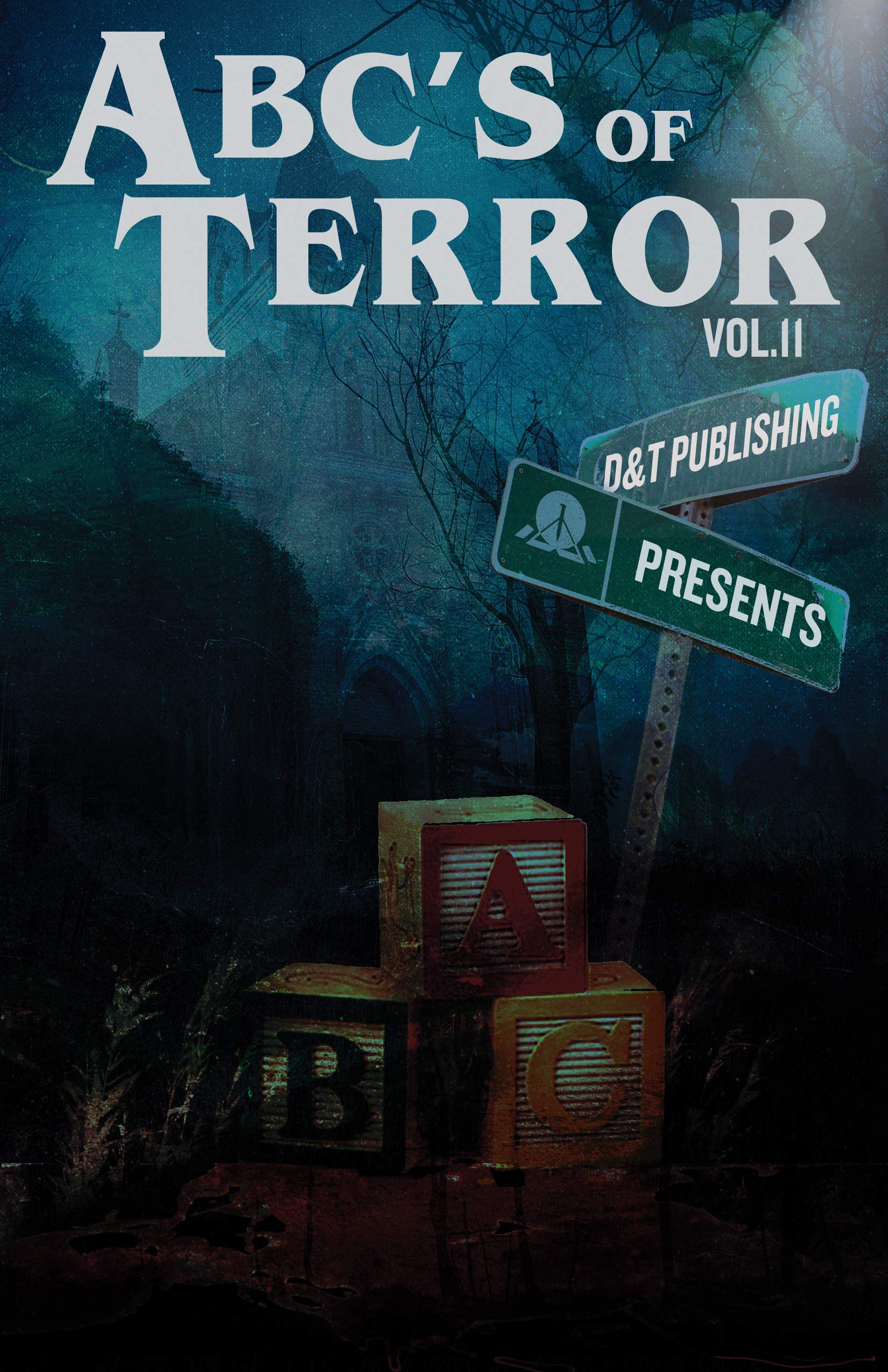 ABC’s of Terror Volume 2 (ABC's of Terror) by Dawn Shea | Goodreads
