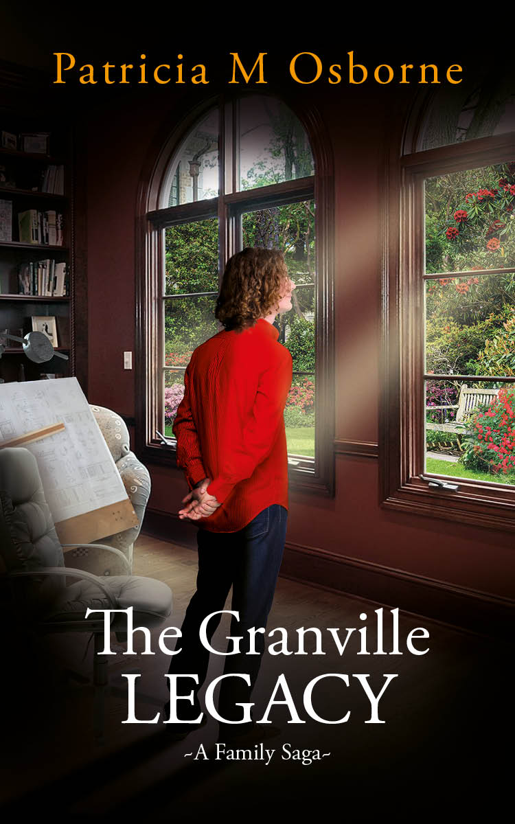 The Granville Legacy by Patricia M. Osborne | Goodreads
