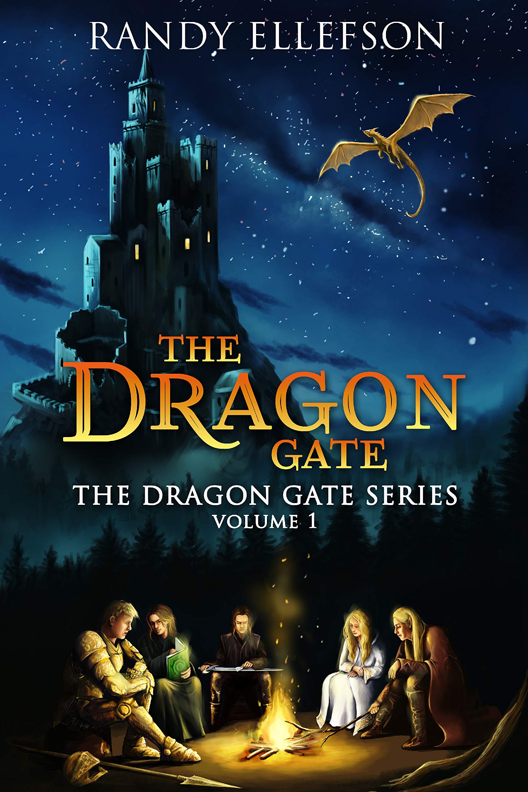 The Dragon Gate: An Epic Fantasy Adventure Novel by Randy Ellefson ...