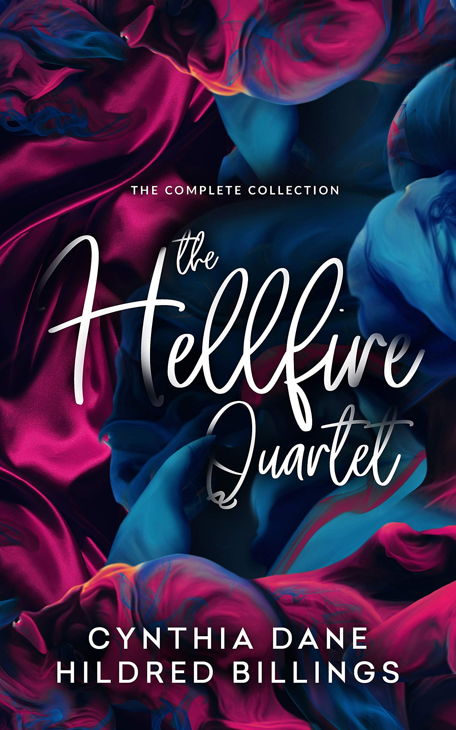 The Hellfire Quartet: The Complete Collection by Cynthia Dane | Goodreads