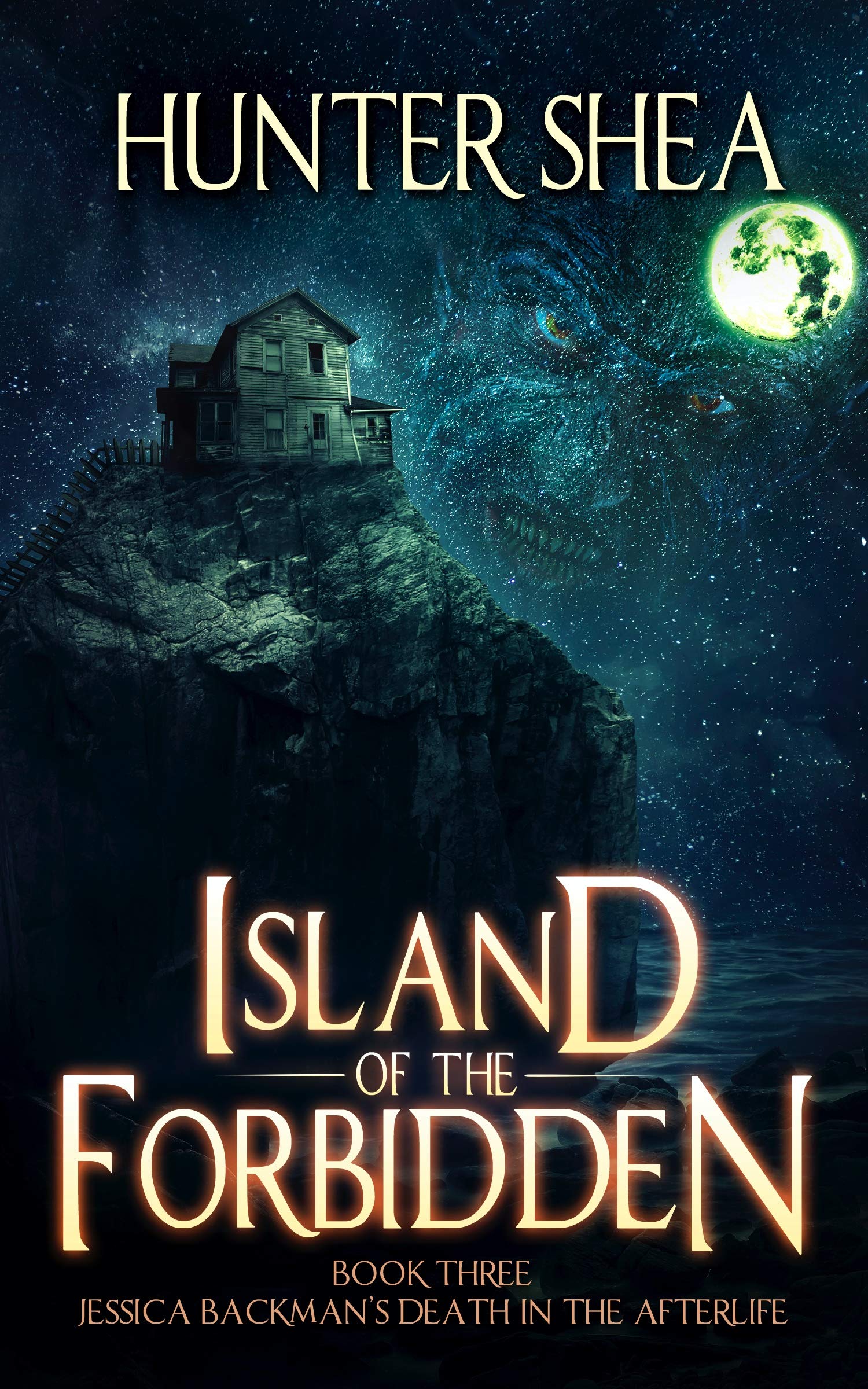 Island of the Forbidden: Book Three : Jessica Backman's Death in the ...