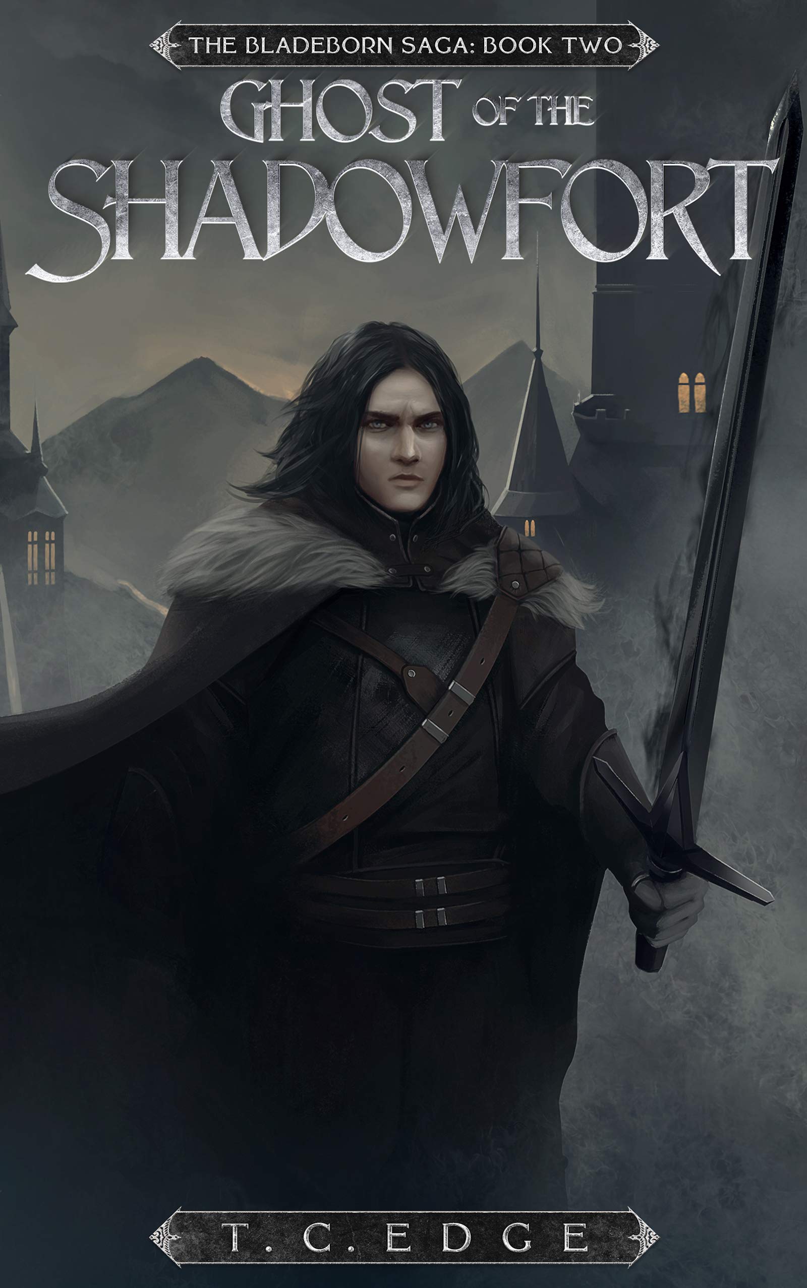 Ghost of the Shadowfort: The Bladeborn Saga, Book Two by T.C. Edge ...