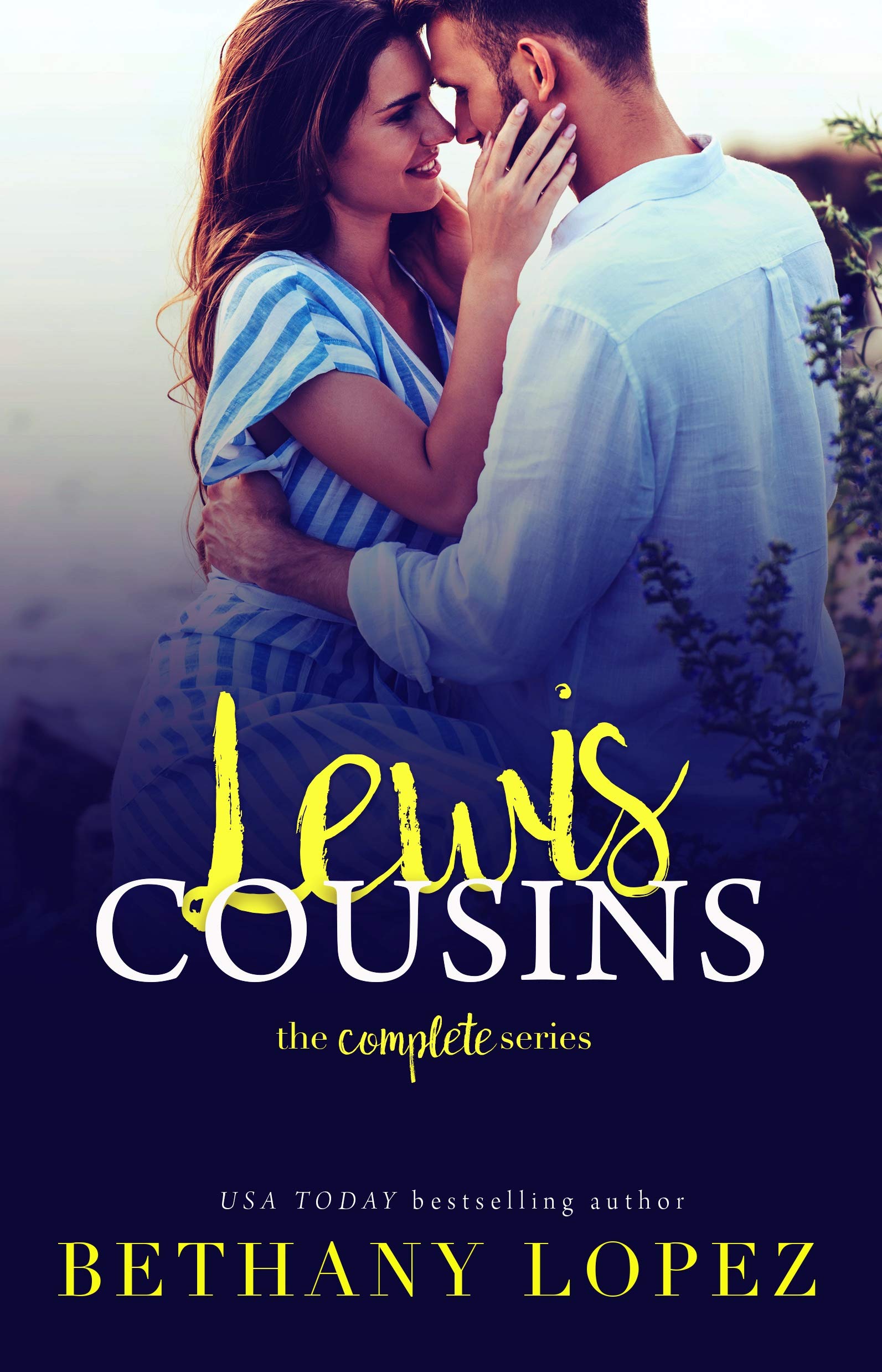 Lewis Cousins: The Complete Series by Bethany Lopez | Goodreads