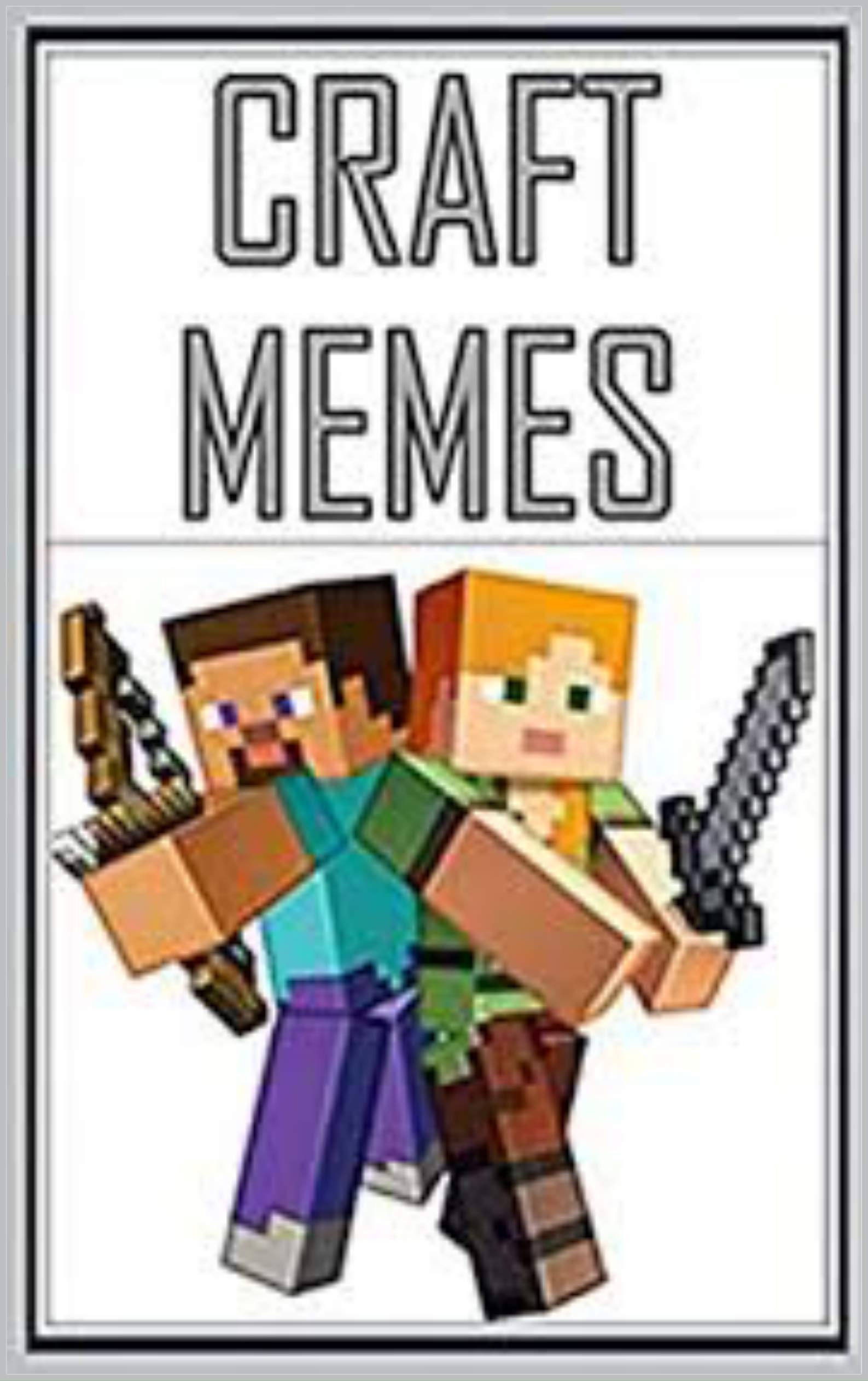 MINECRAFT: Epic Minecraft Comedy Book - Jokes And Internet Dank Stuff ...