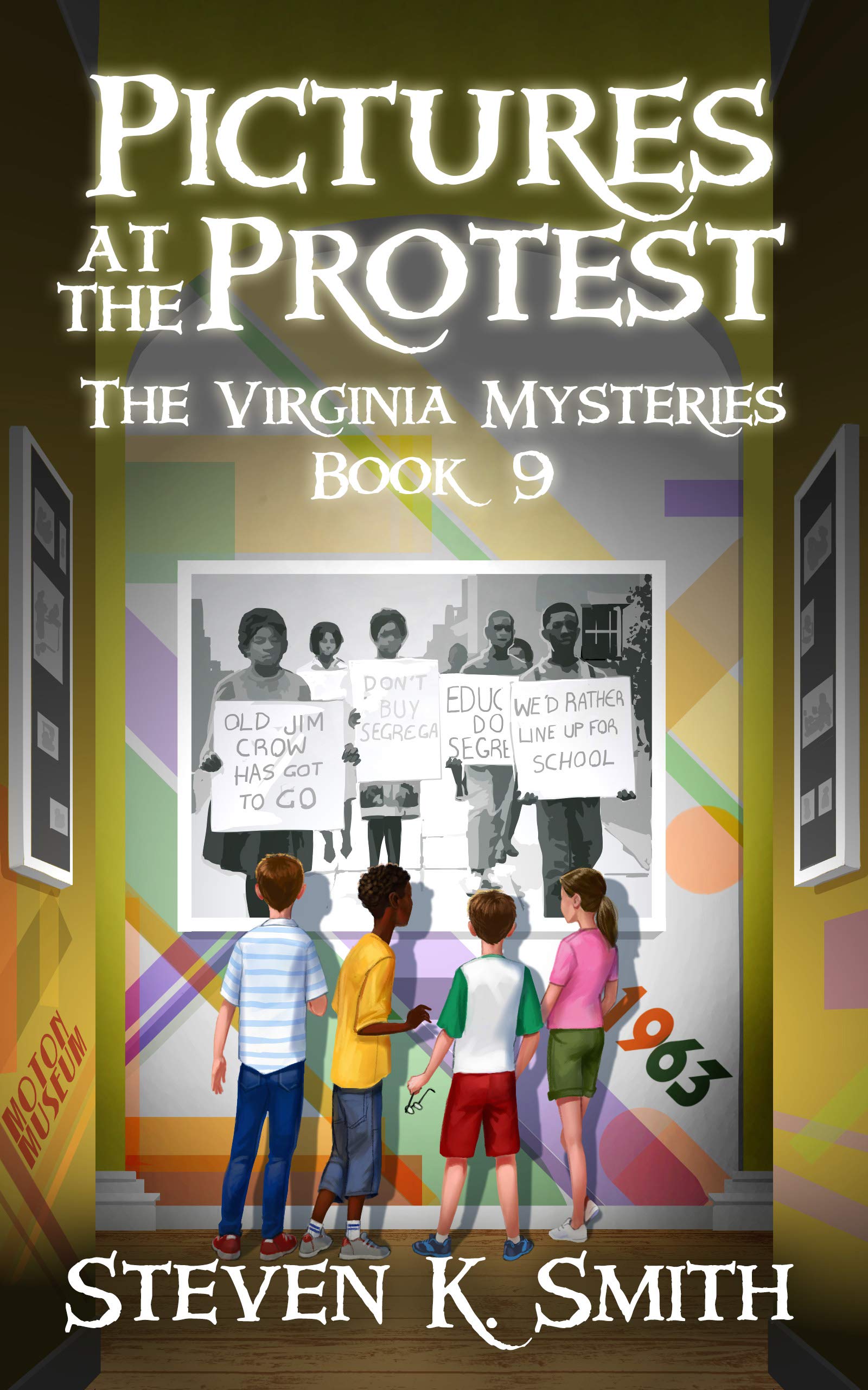 Pictures at the Protest by Steven K. Smith | Goodreads