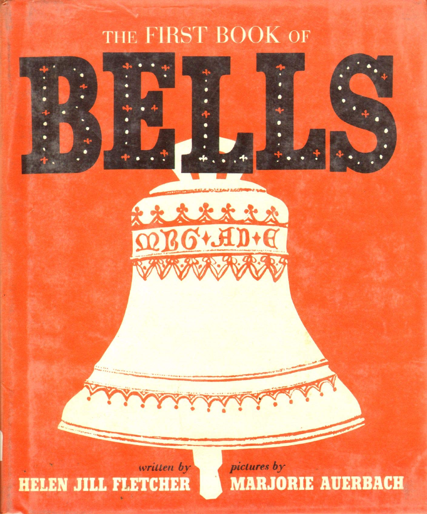 The First Book of Bells by Helen Jill Fletcher | Goodreads