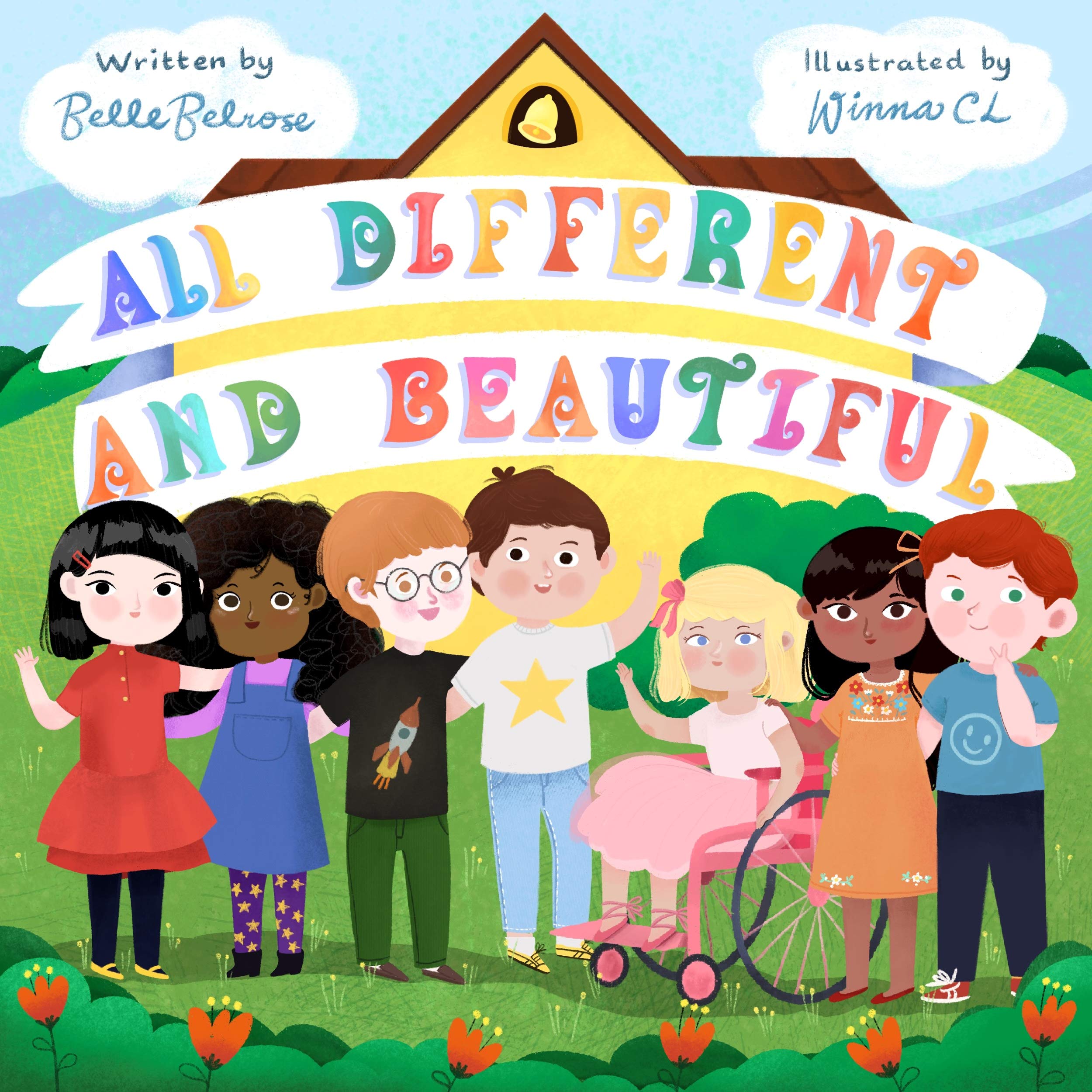 All Different and Beautiful: A Children's Book about Diversity ...