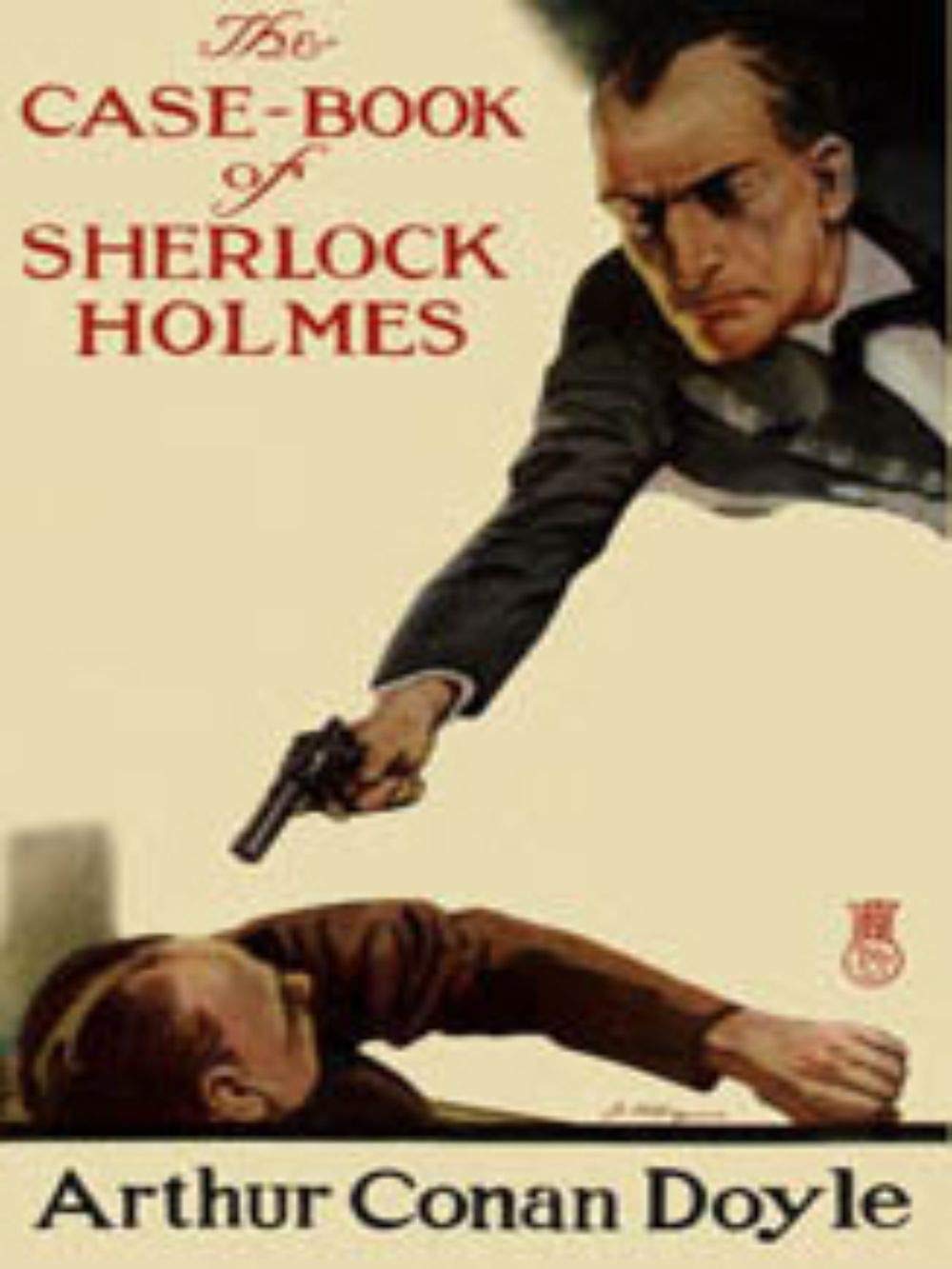 The Casebook of Sherlock Holmes by Arthur Conan Doyle | Goodreads