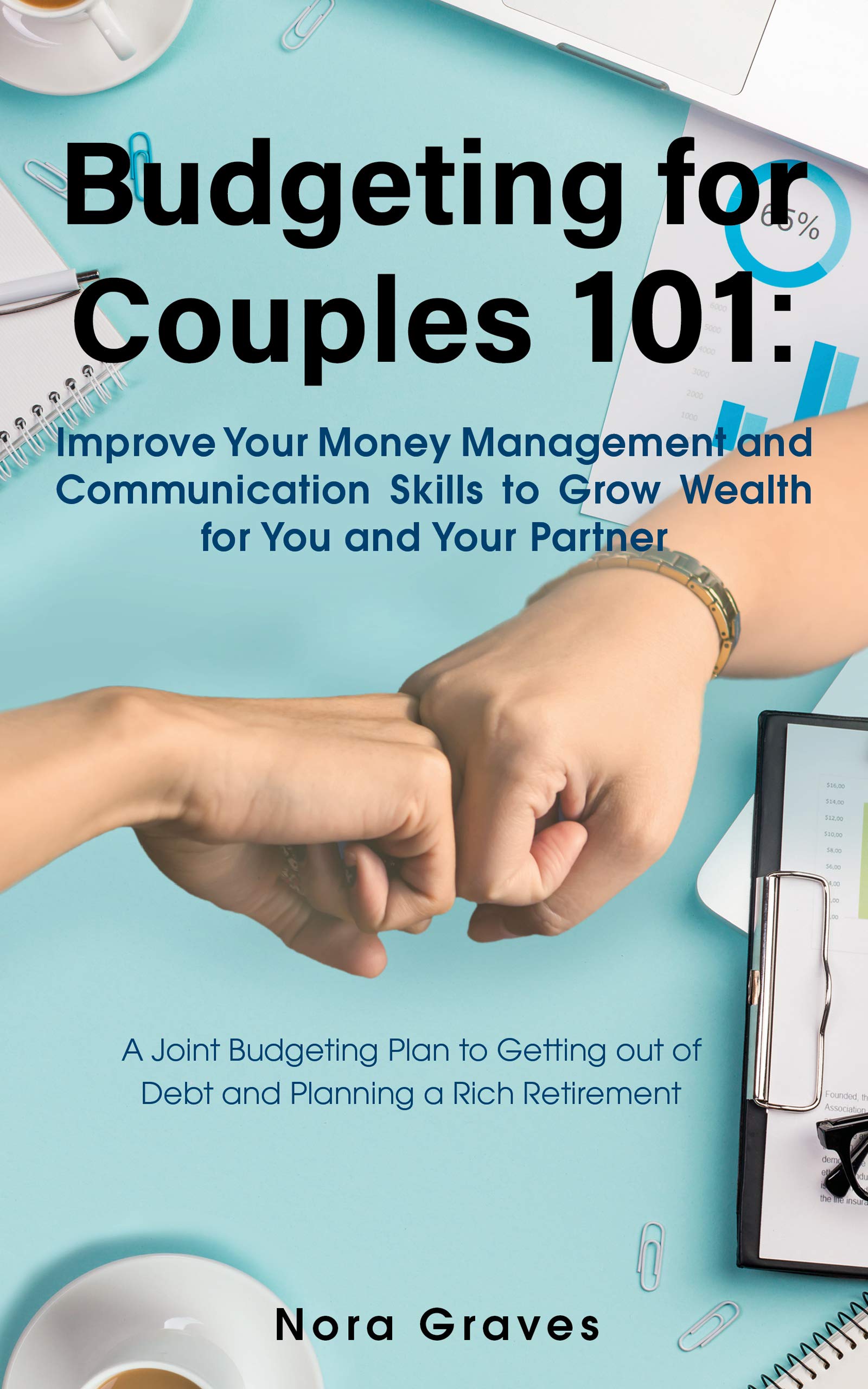 Budgeting for Couples 101: Improve Your Money Management and ...