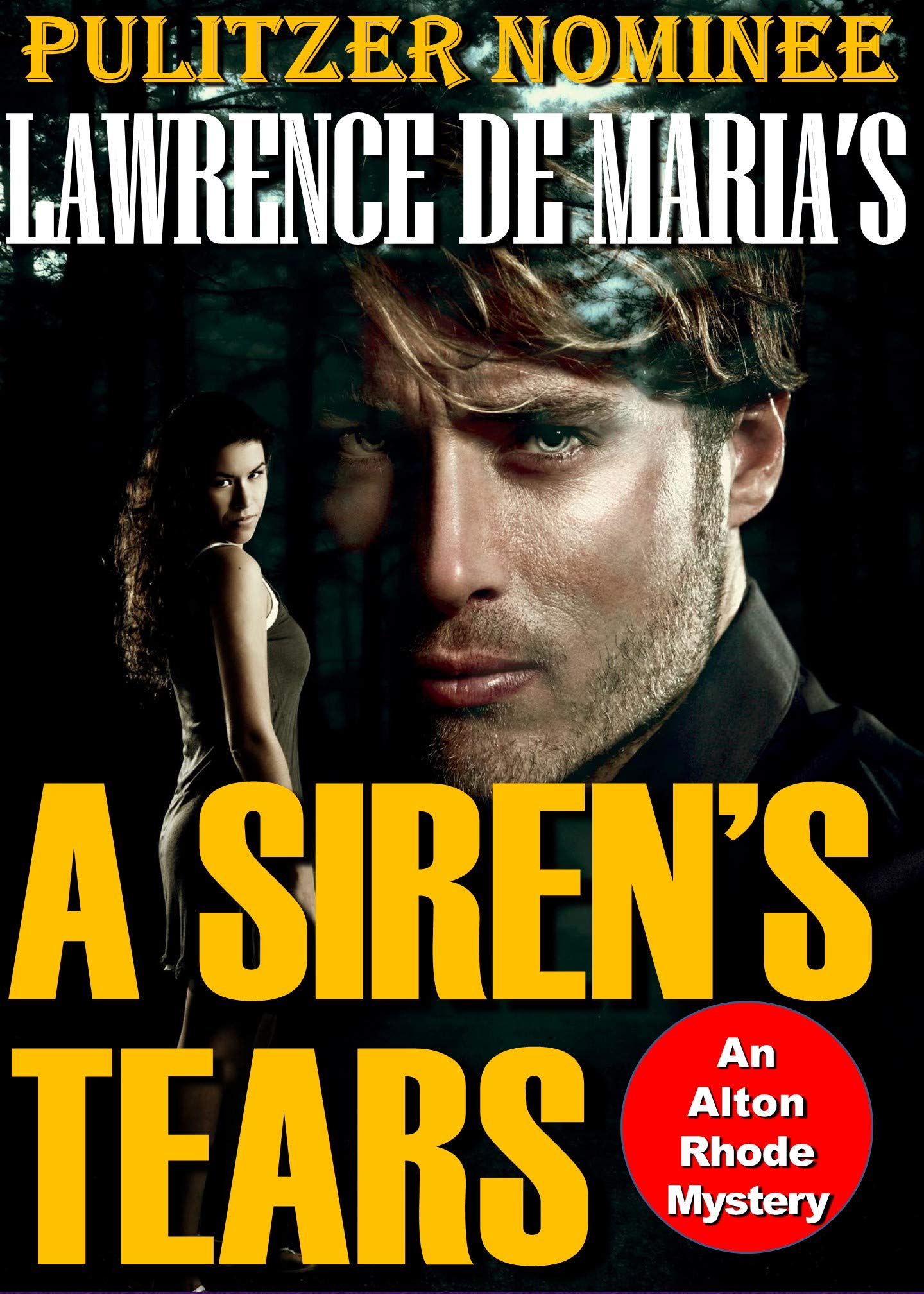 A SIREN'S TEARS (Formerly 'Siren's Tears'): An Alton Rhode Mystery by ...
