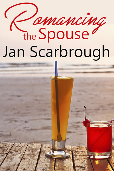 Romancing the Spouse by Jan Scarbrough | Goodreads