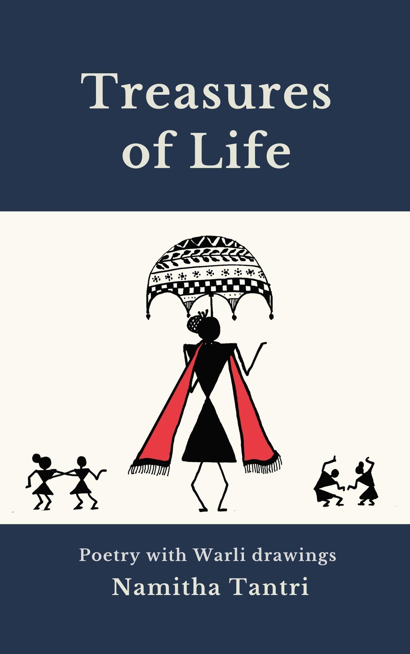 Treasures of life: Self help poetry book with Warli drawings by Namitha ...