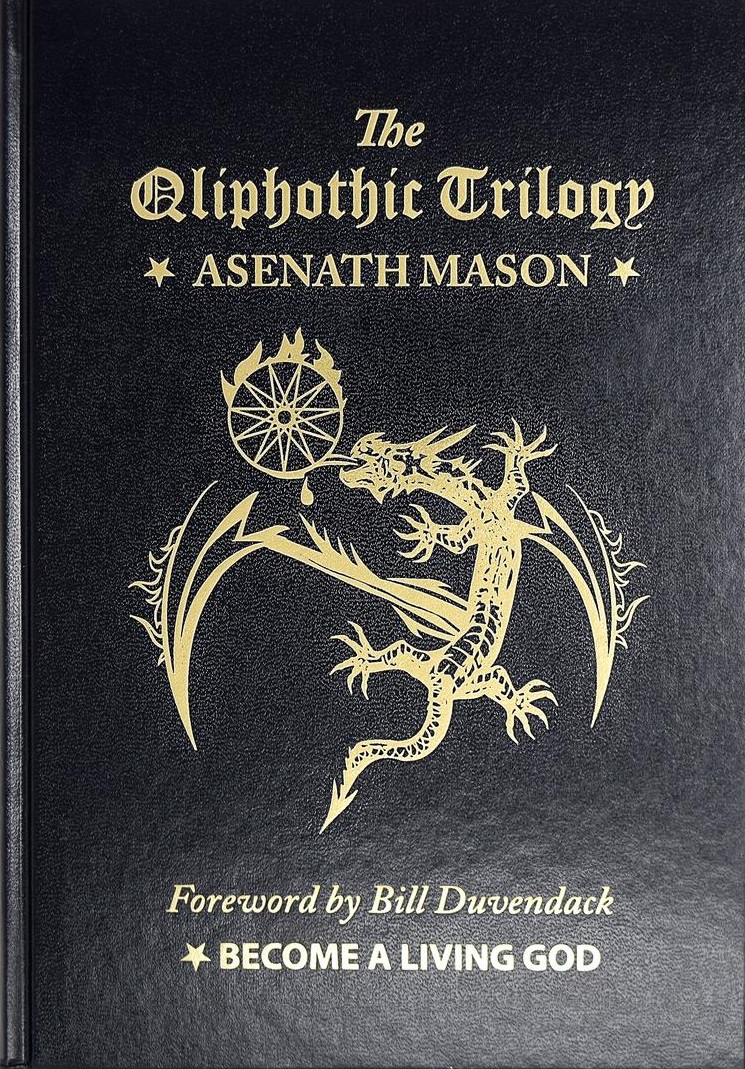 The Qliphothic Trilogy (Qliphothic Trilogy #1-3) by Asenath Mason ...