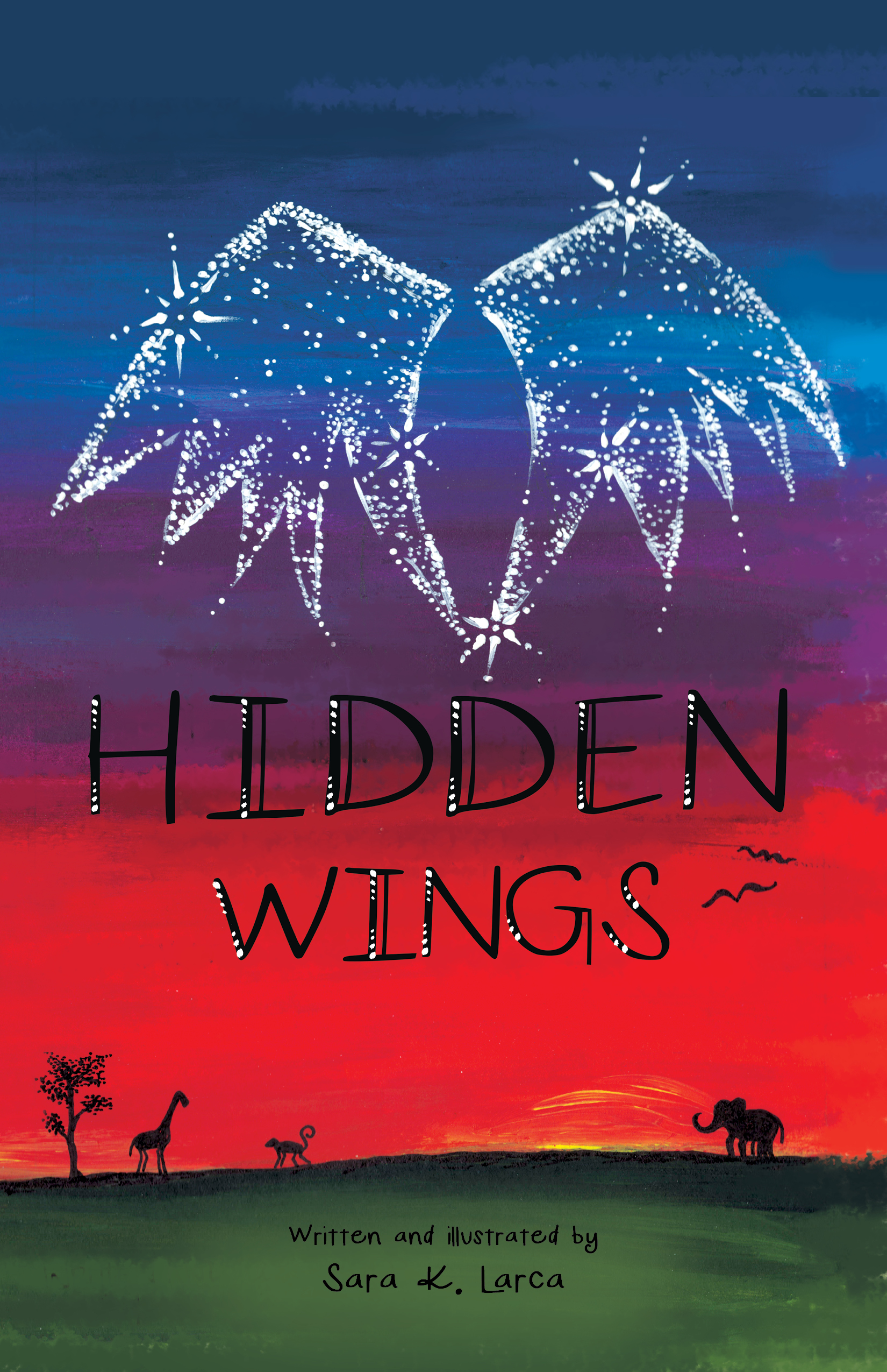 Hidden Wings by Sara Larca | Goodreads